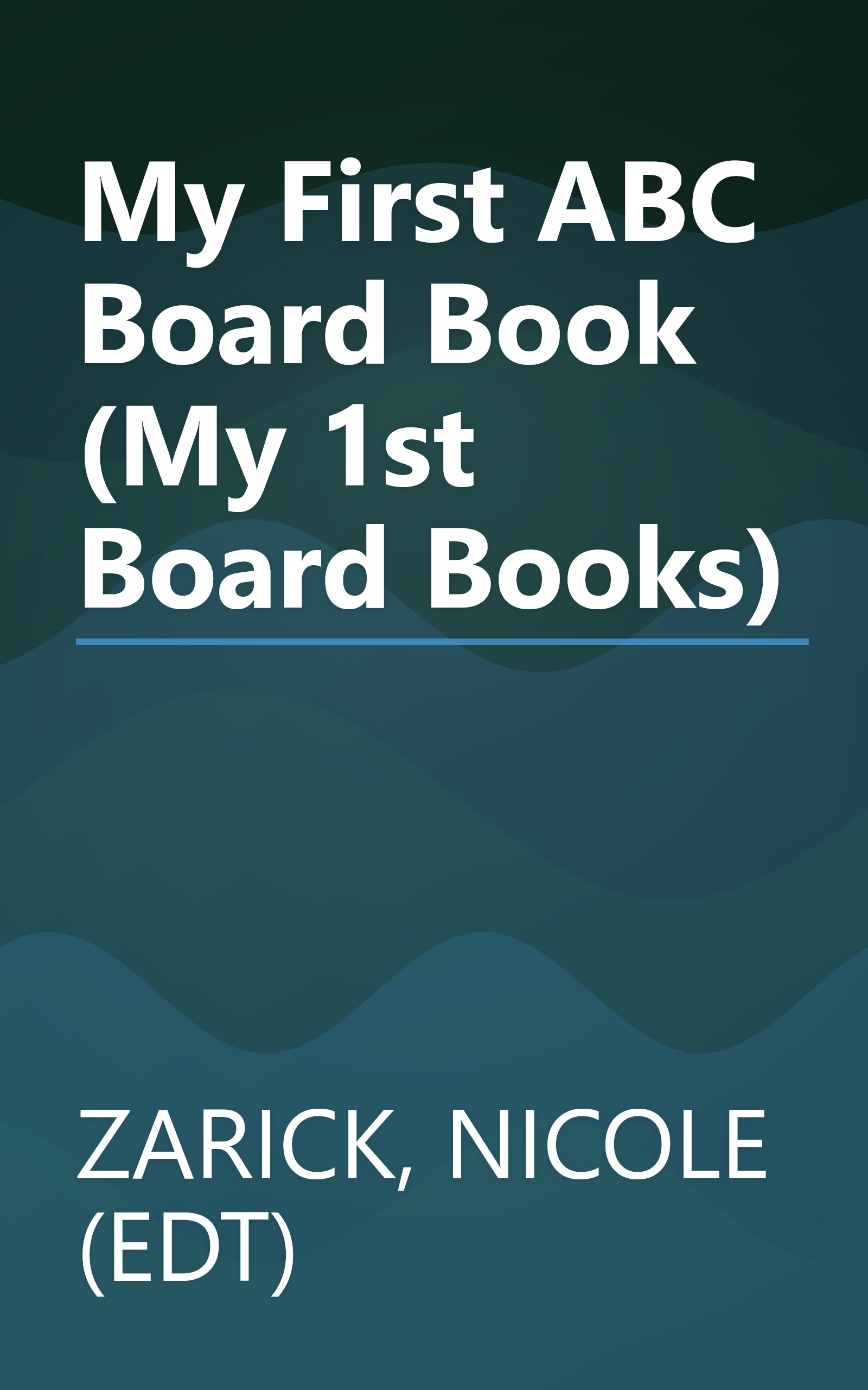 My First ABC Board Book (My 1st Board Books) book cover