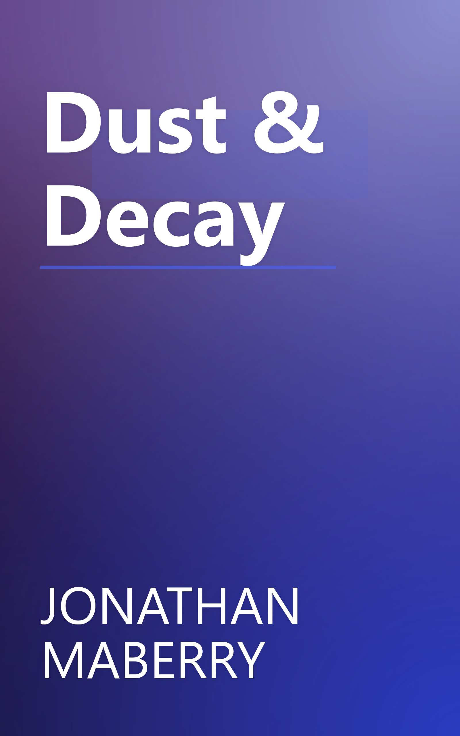 Dust & Decay book cover