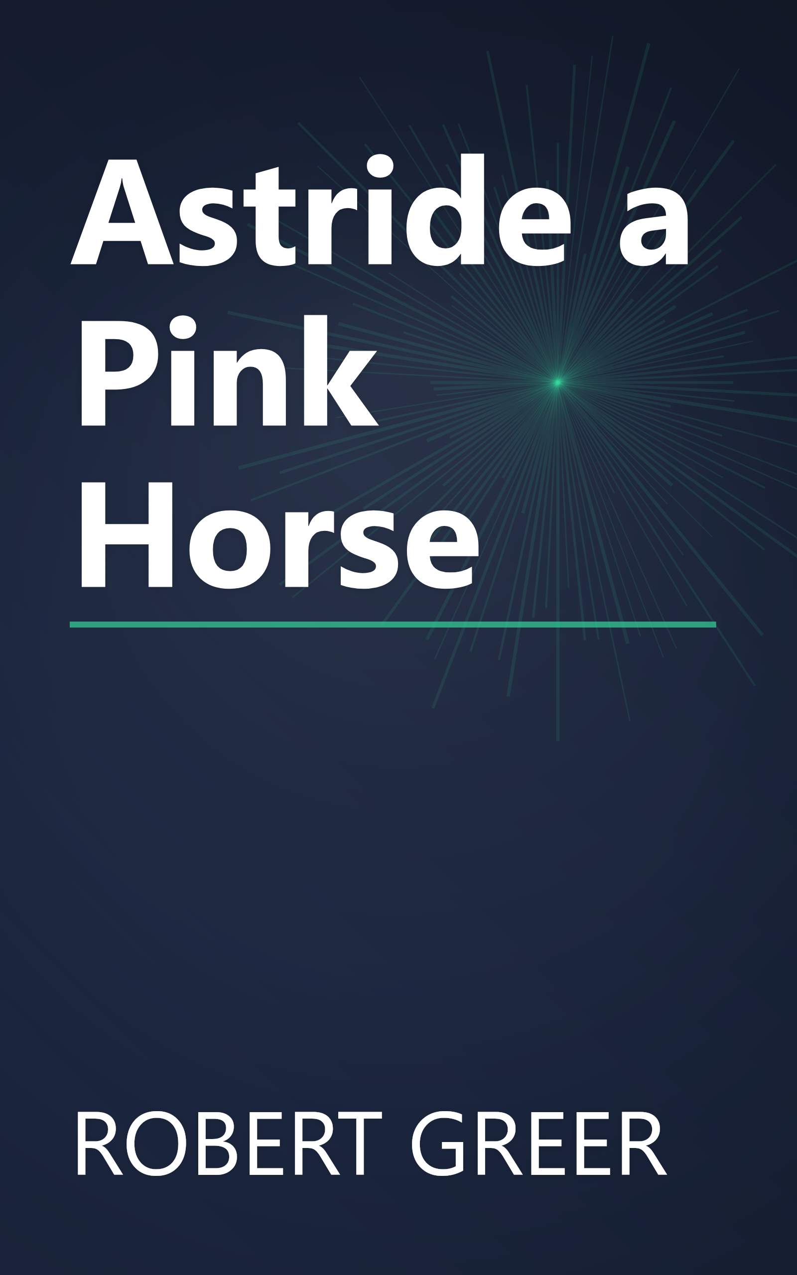 Astride a Pink Horse book cover