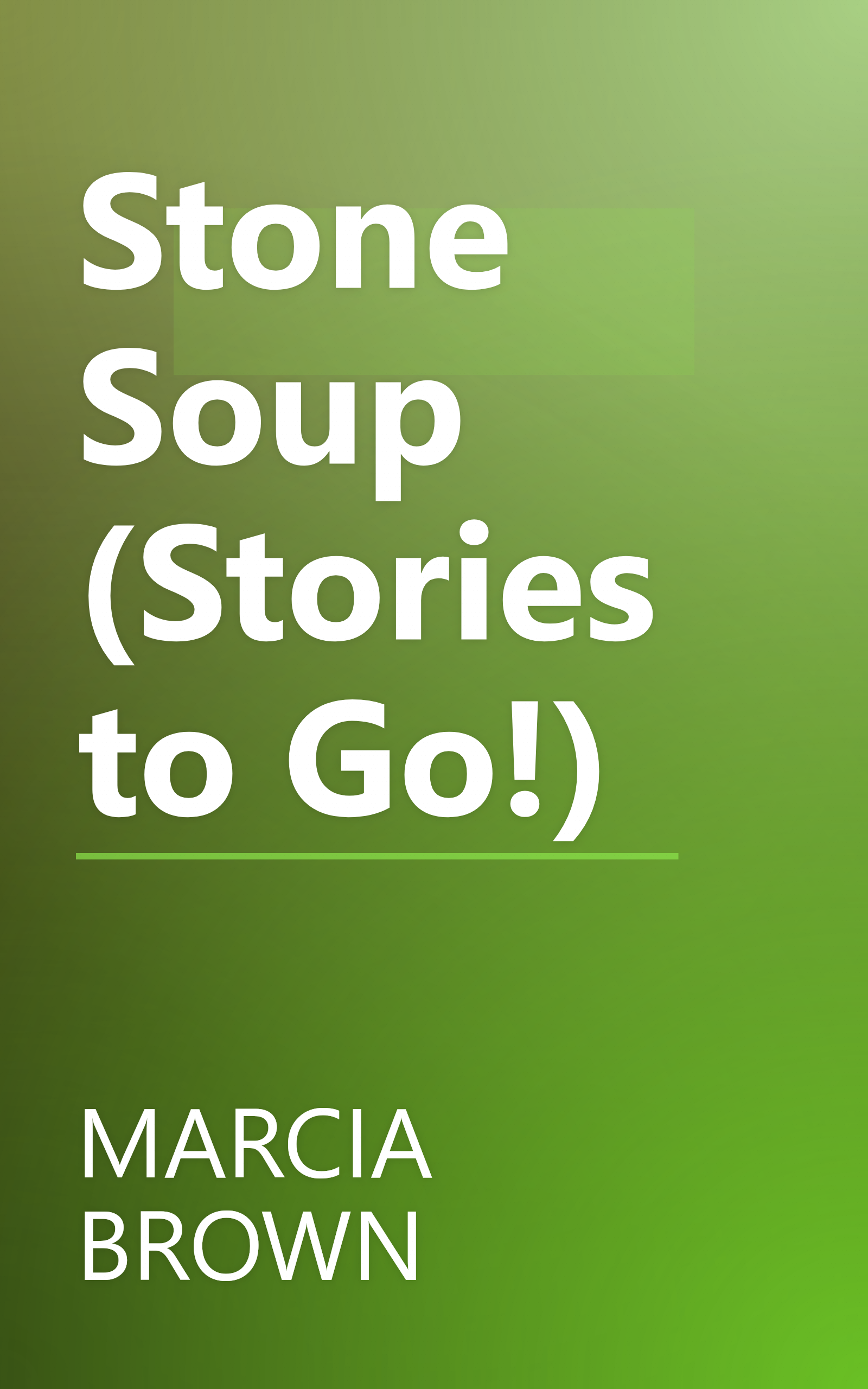 Stone Soup (Stories to Go!) book cover