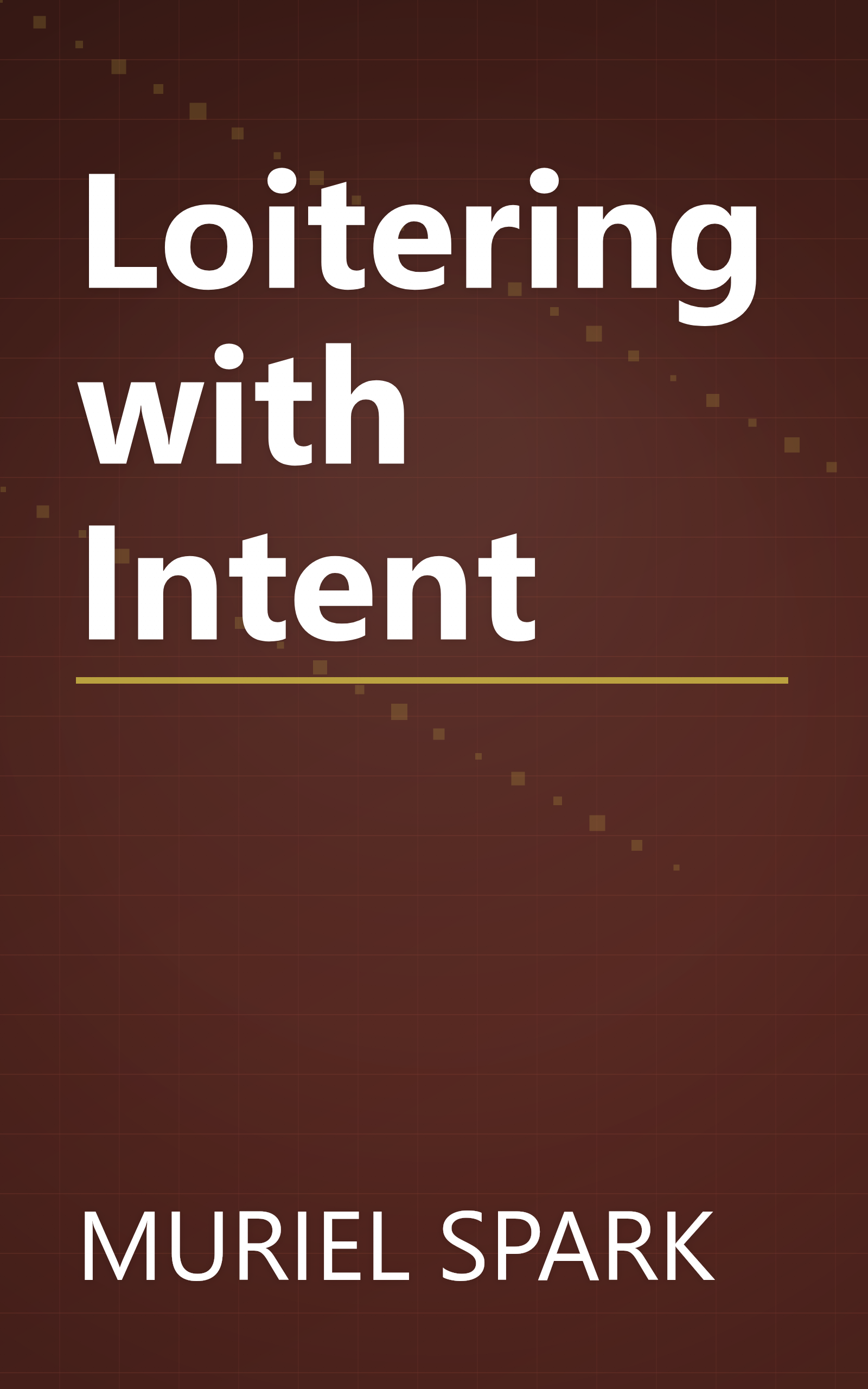 Loitering with Intent book cover