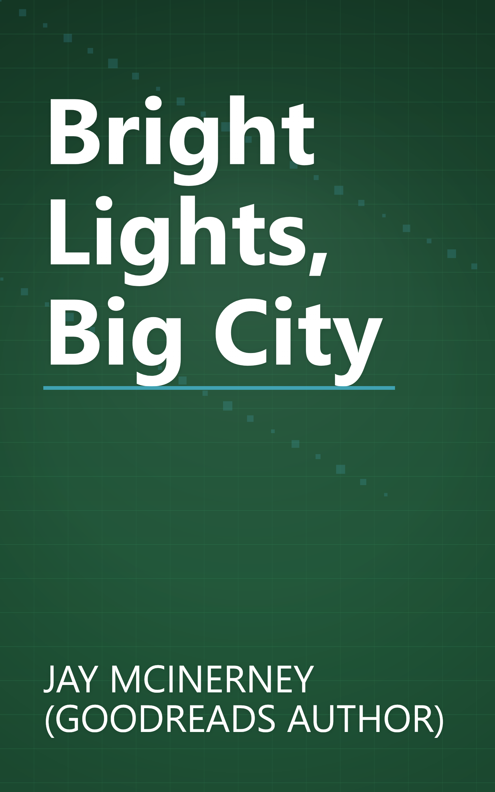Bright Lights, Big City book cover