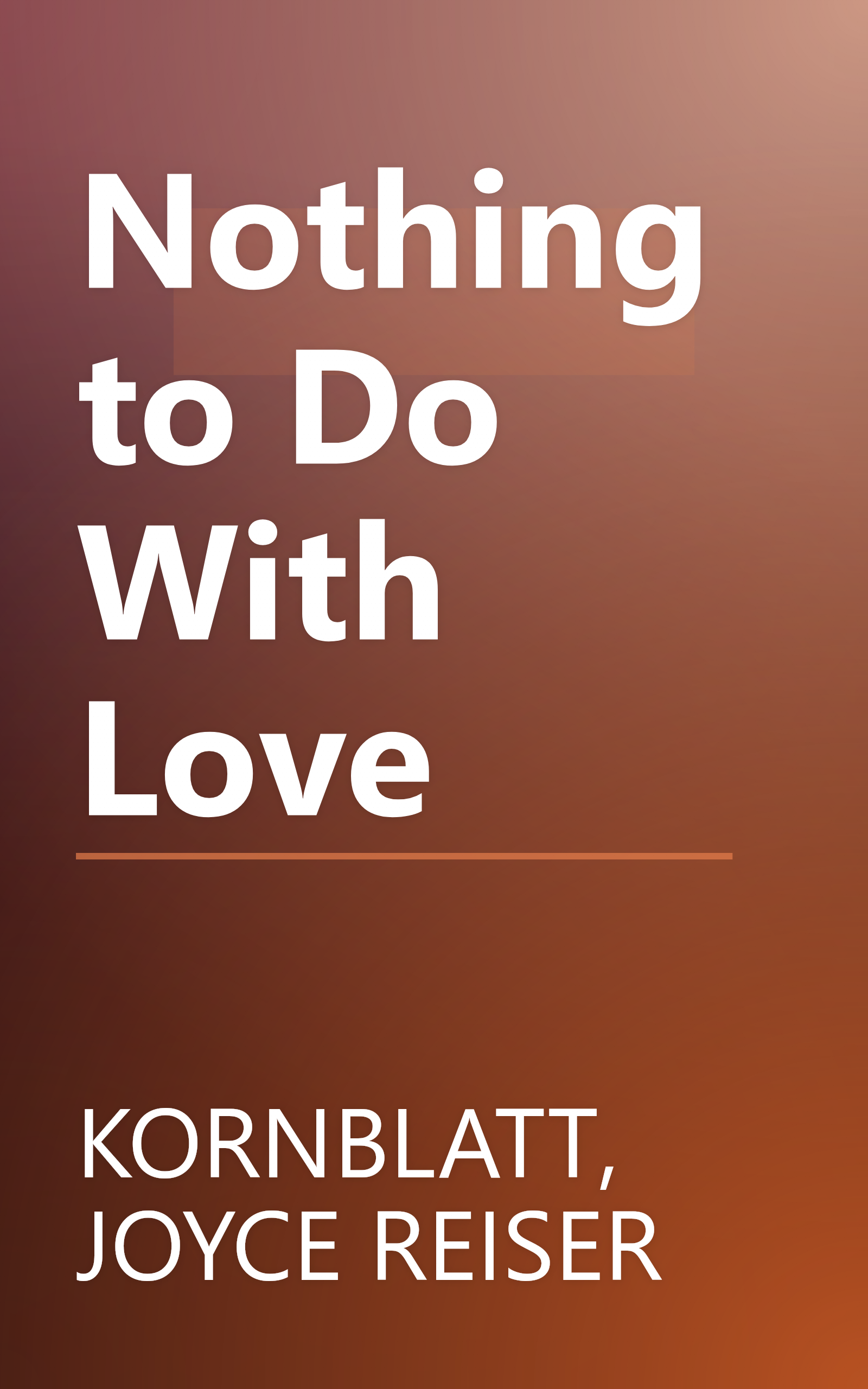 Nothing to Do With Love book cover