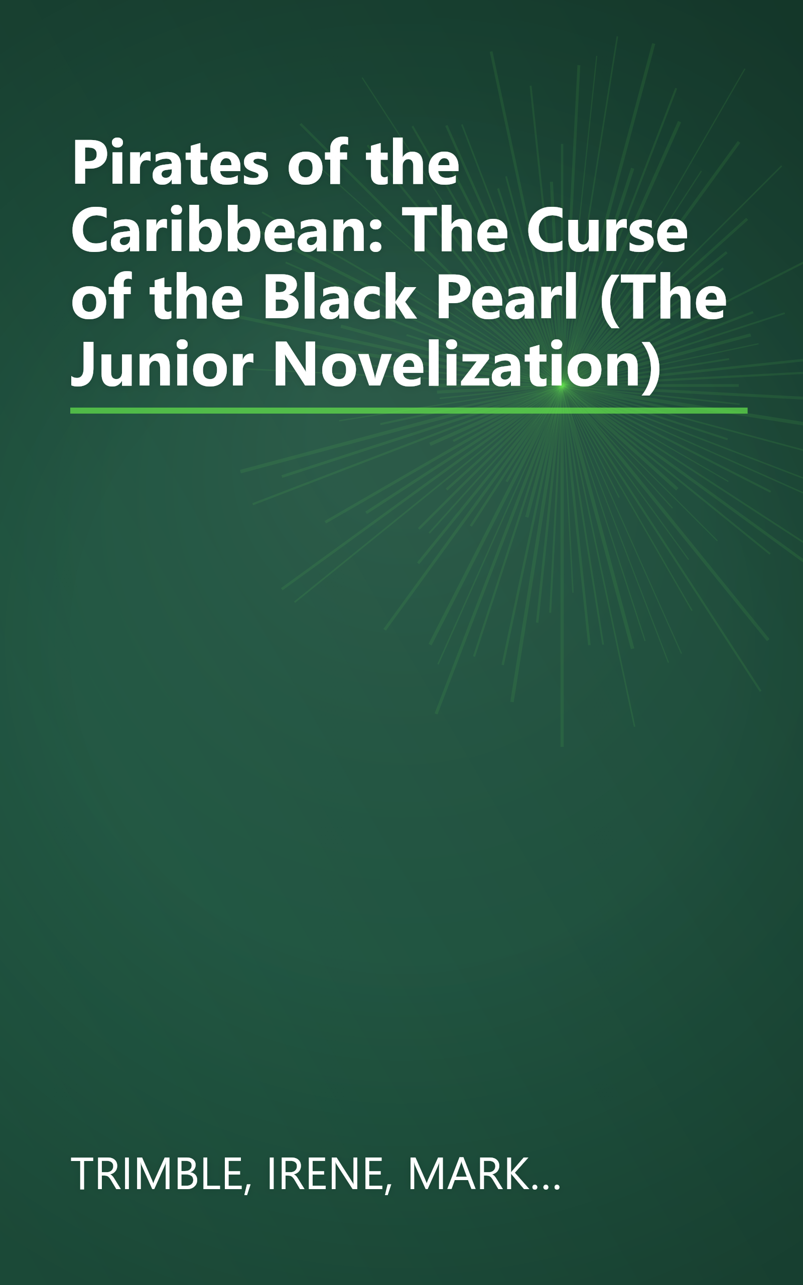 Pirates of the Caribbean: The Curse of the Black Pearl (The Junior Novelization) book cover