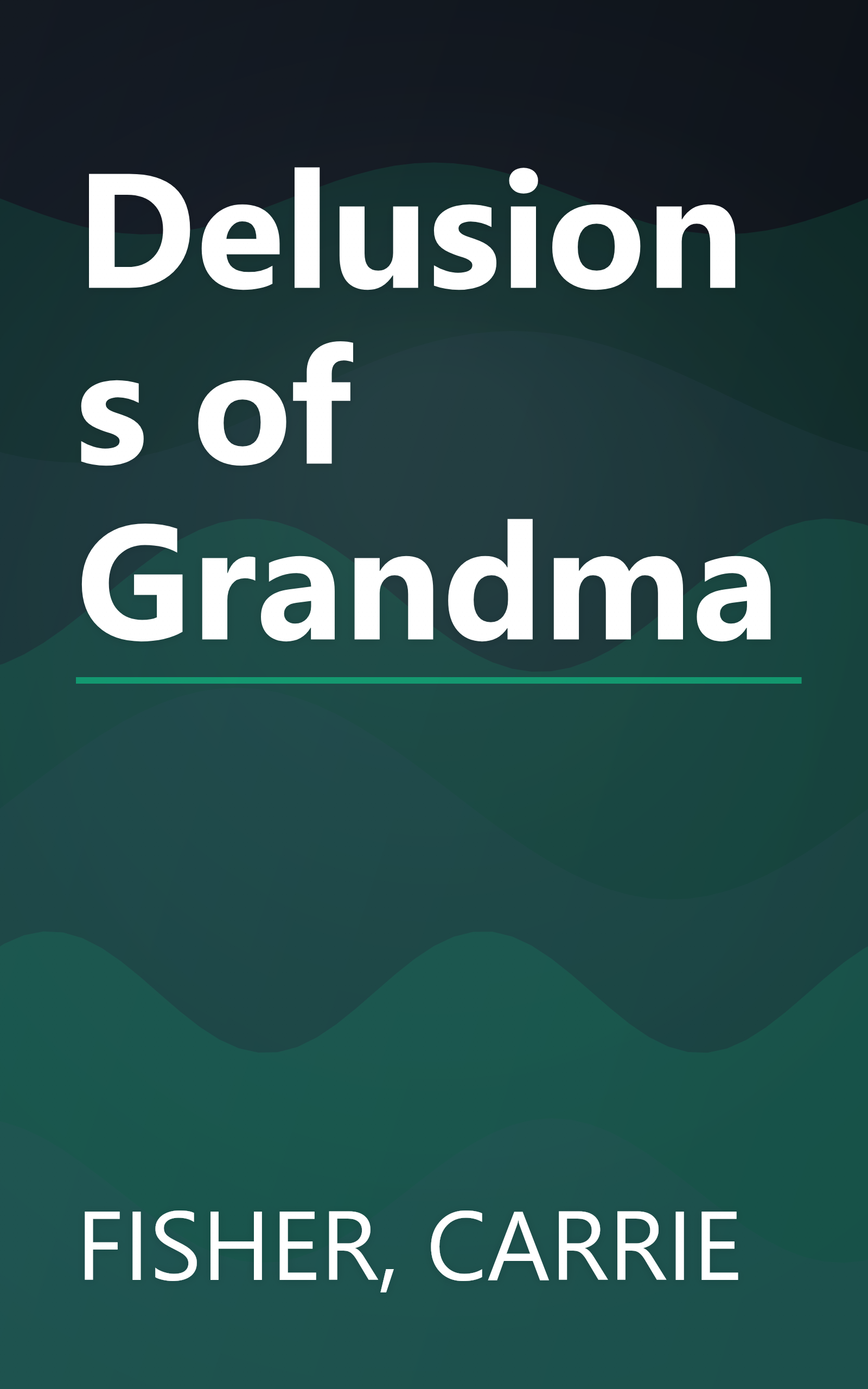 Delusions of Grandma book cover