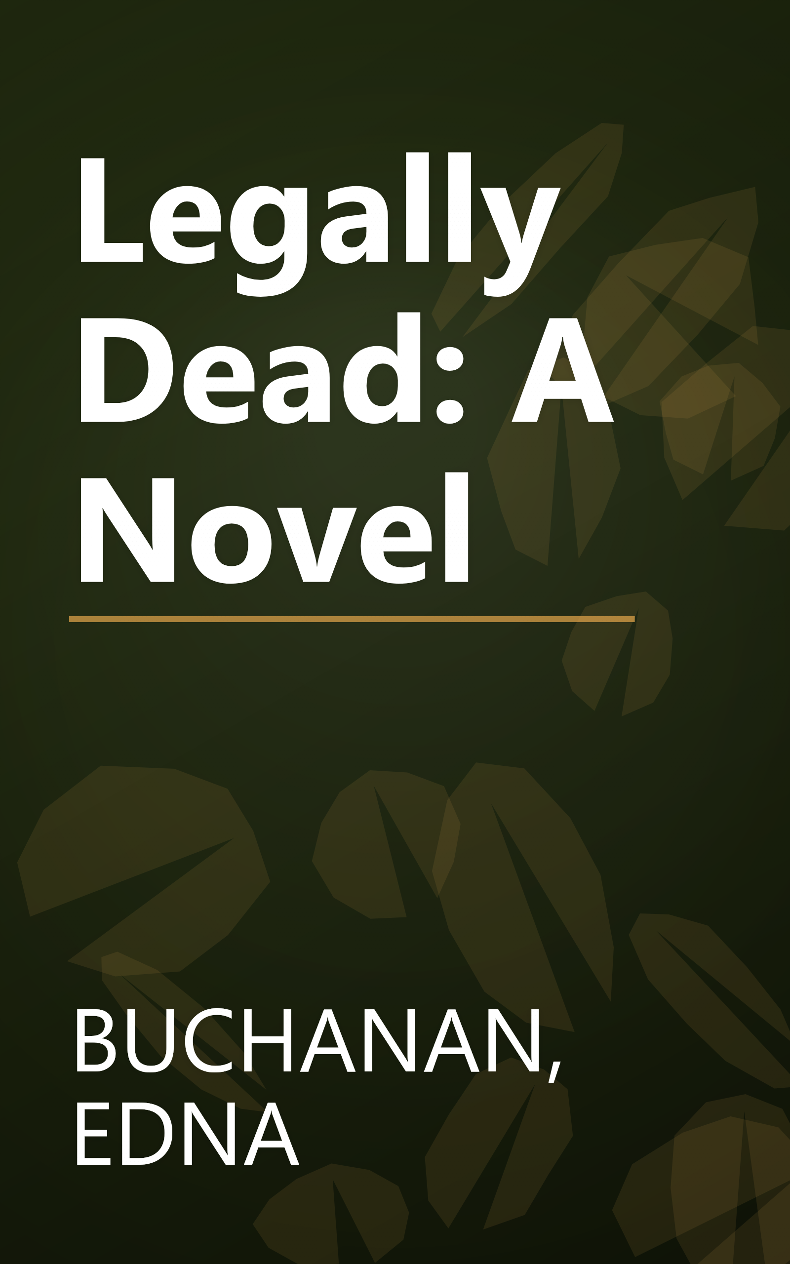 Legally Dead: A Novel book cover