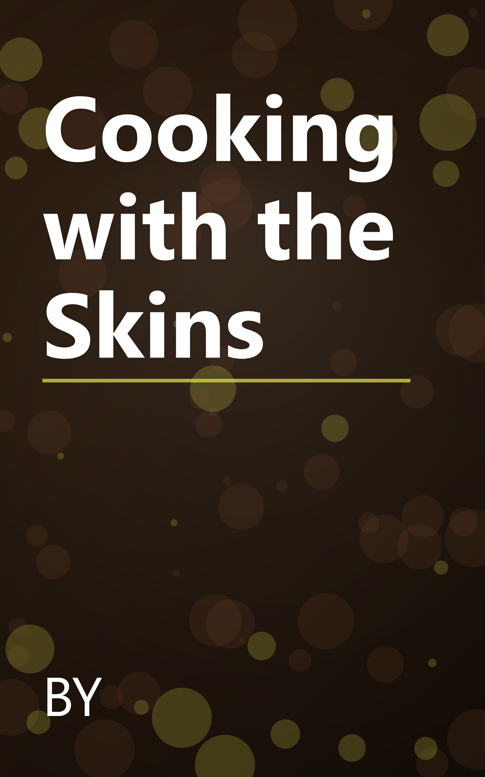 Cooking with the Skins book cover