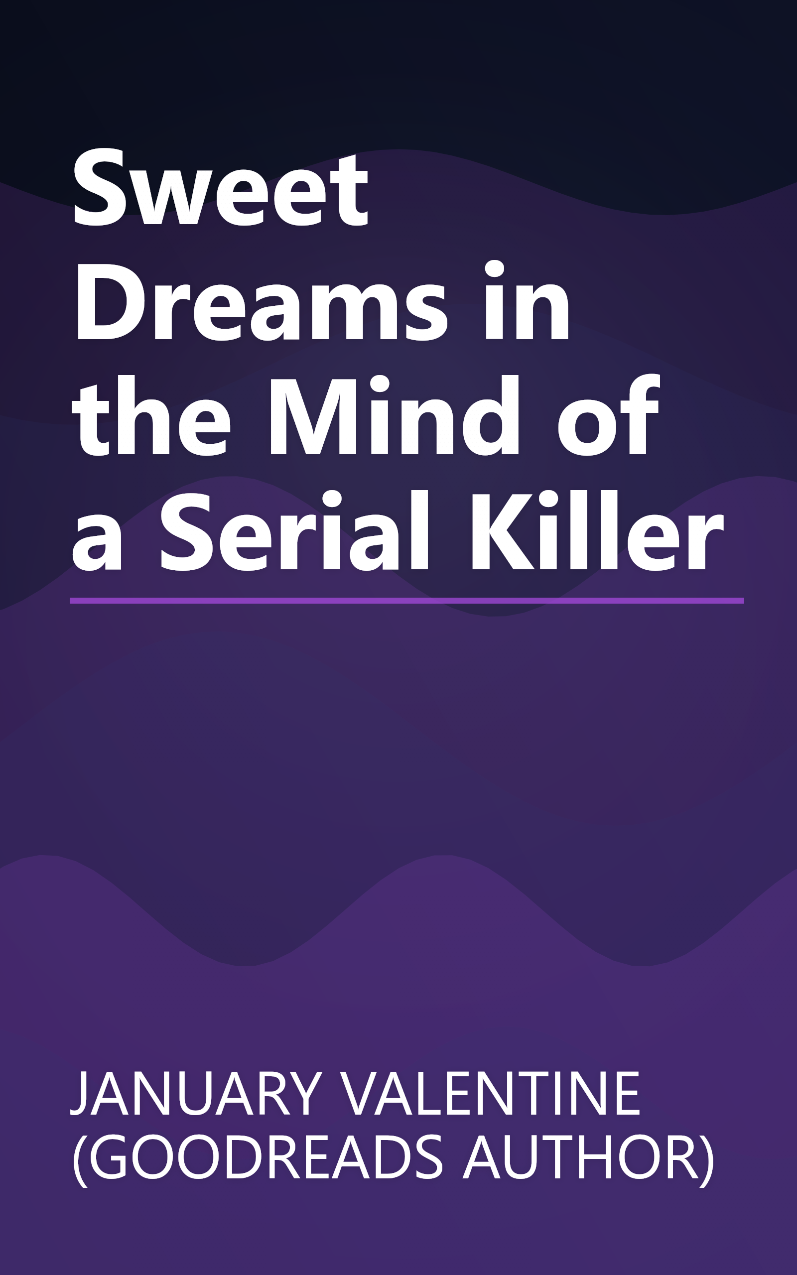 Sweet Dreams in the Mind of a Serial Killer book cover