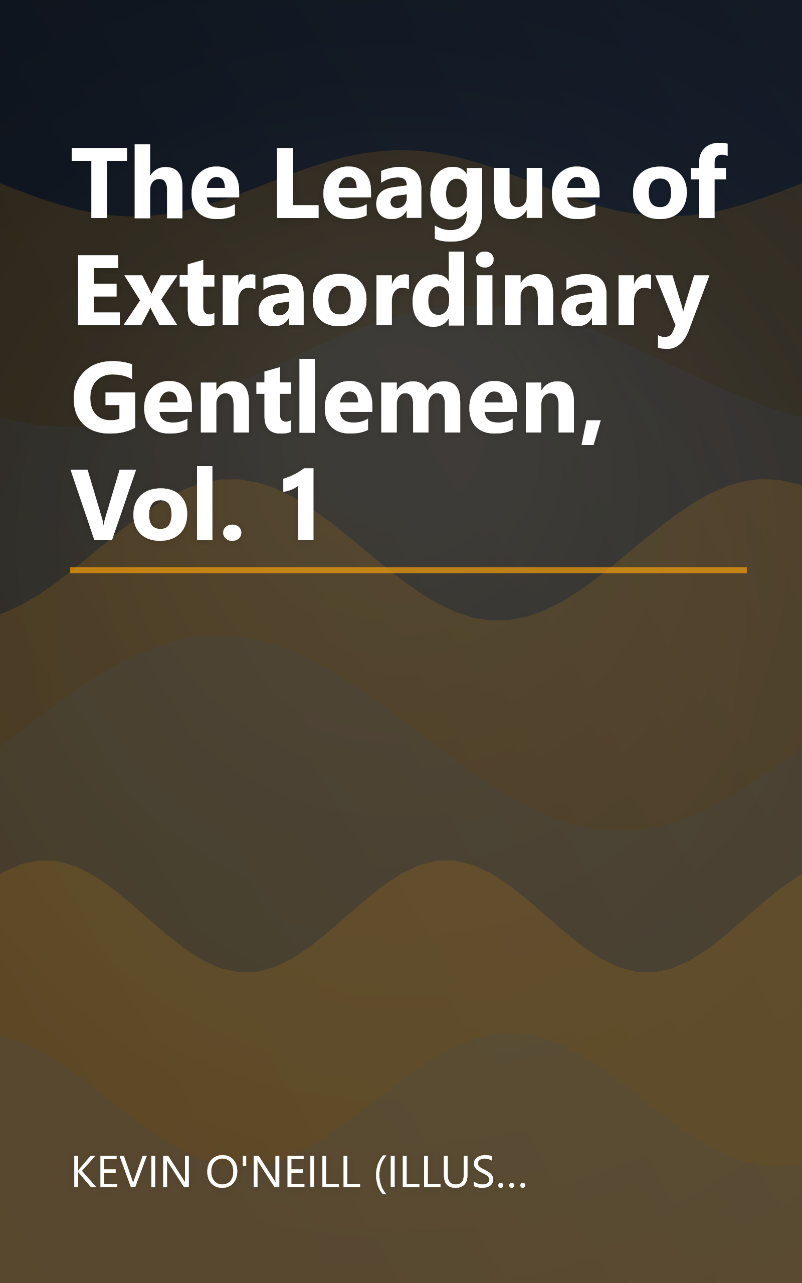 The League of Extraordinary Gentlemen, Vol. 1 book cover