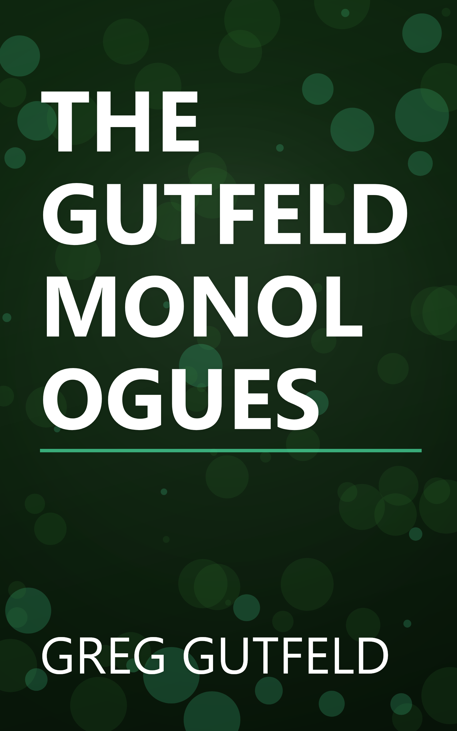 THE GUTFELD MONOLOGUES book cover
