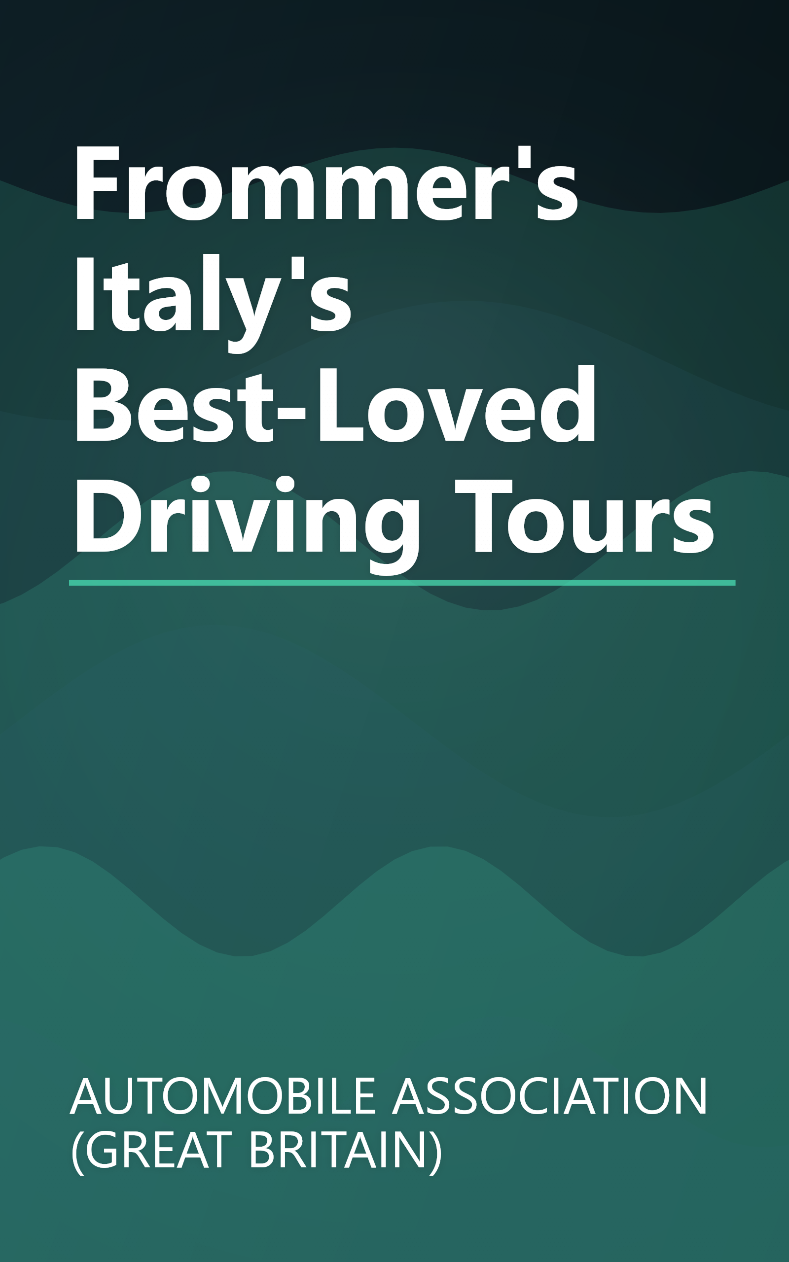 Frommer's Italy's Best-Loved Driving Tours book cover