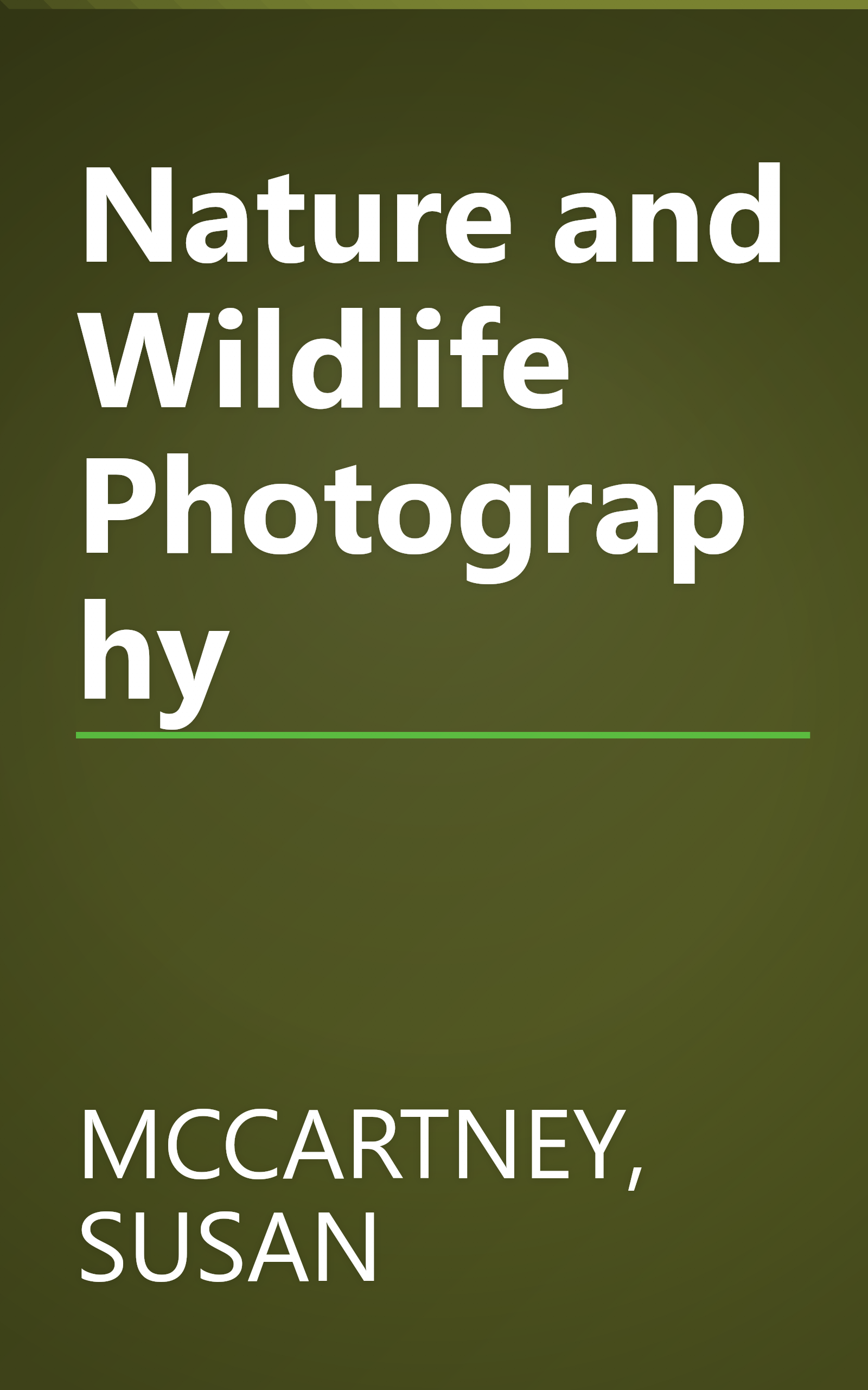 Nature and Wildlife Photography book cover