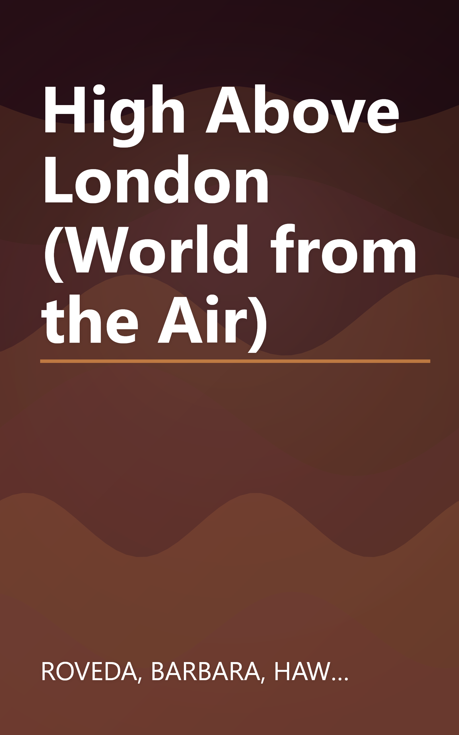 High Above London (World from the Air) book cover