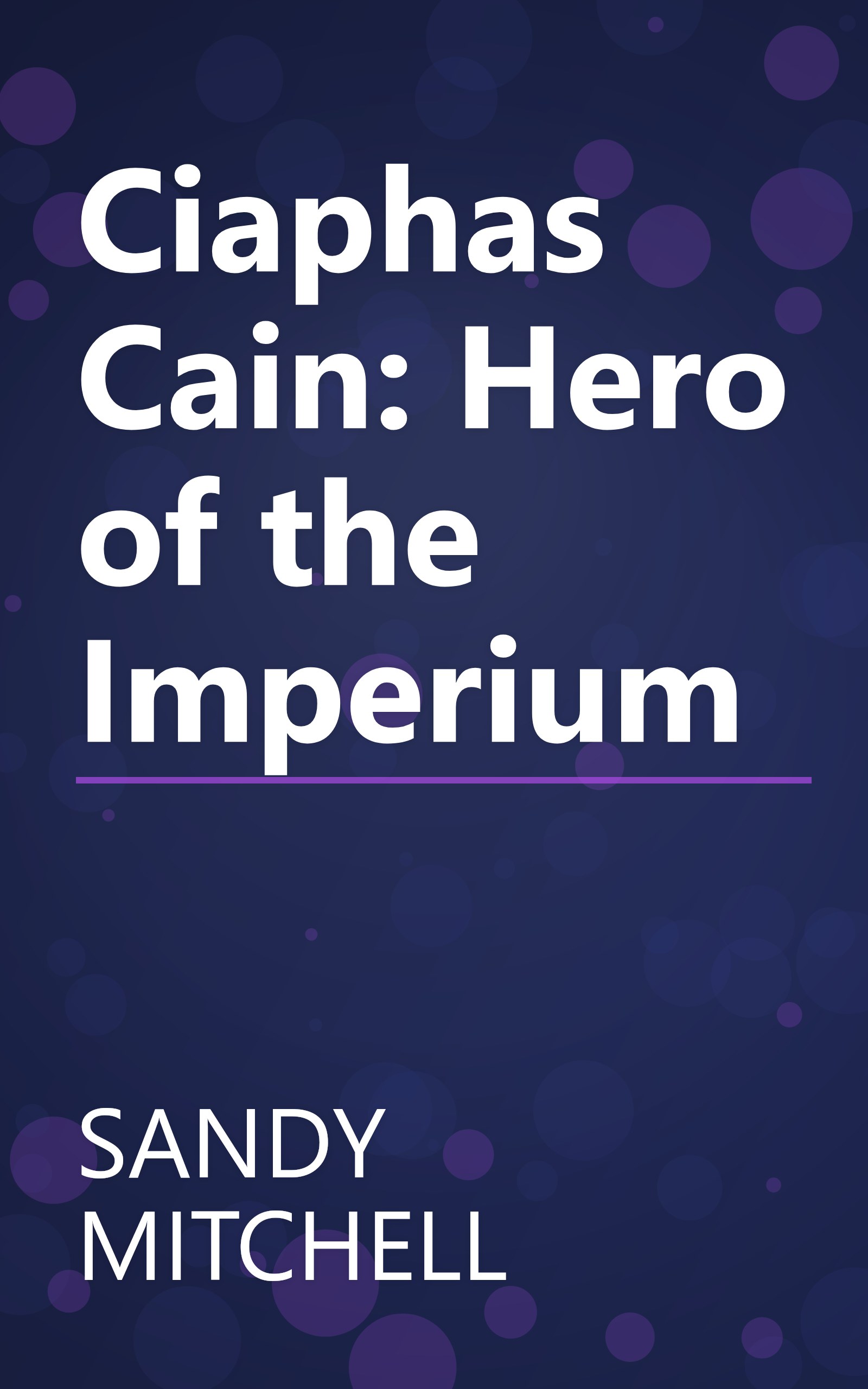 Ciaphas Cain: Hero of the Imperium book cover