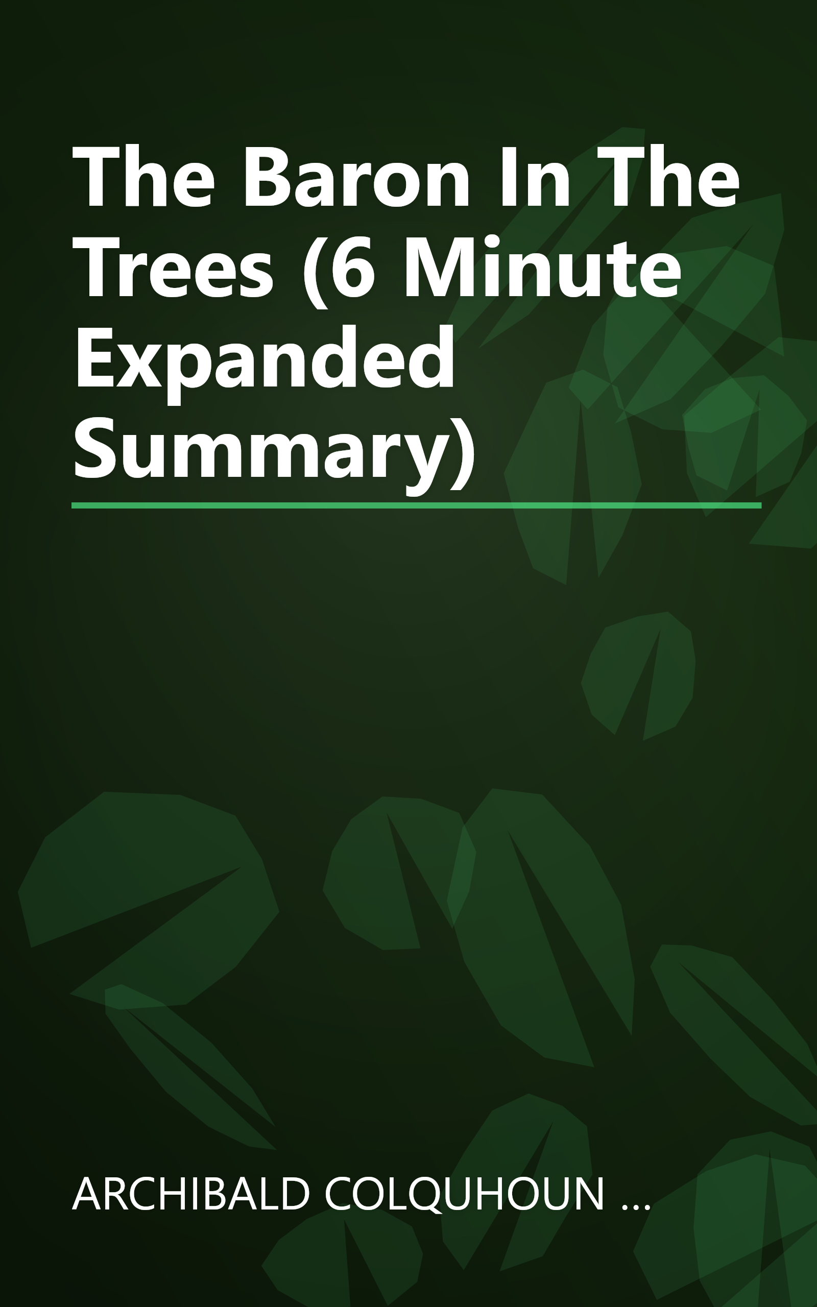 The Baron In The Trees (6 Minute   Expanded Summary) book cover