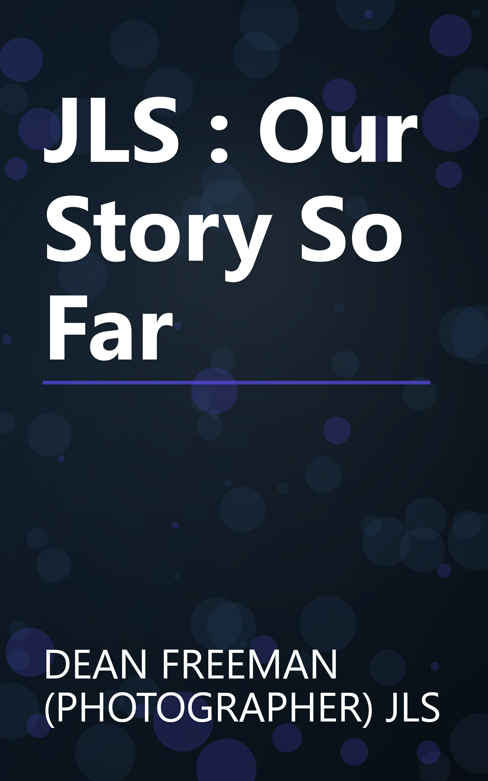 JLS : Our Story So Far book cover