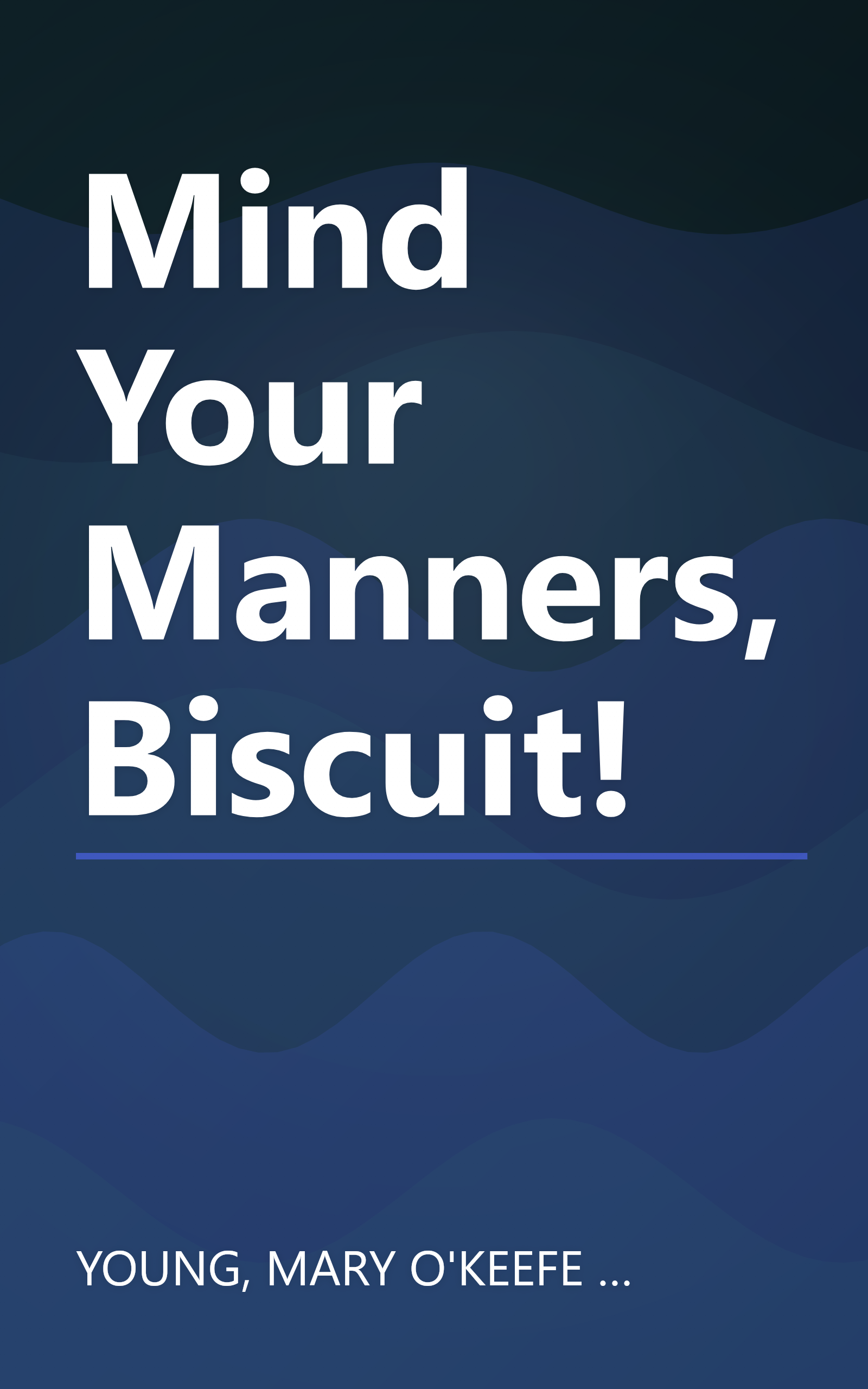 Mind Your Manners, Biscuit! book cover