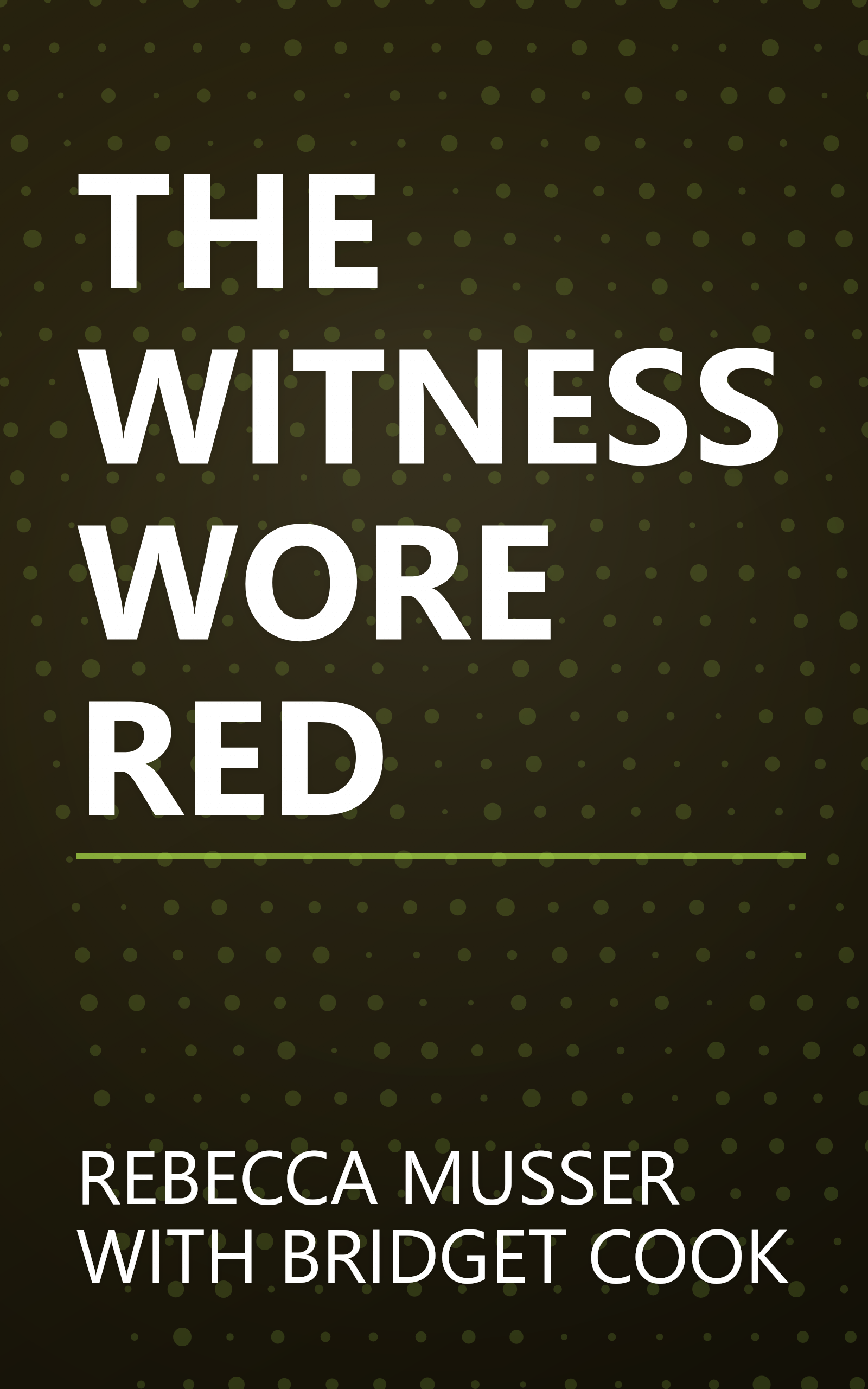 THE WITNESS WORE RED book cover