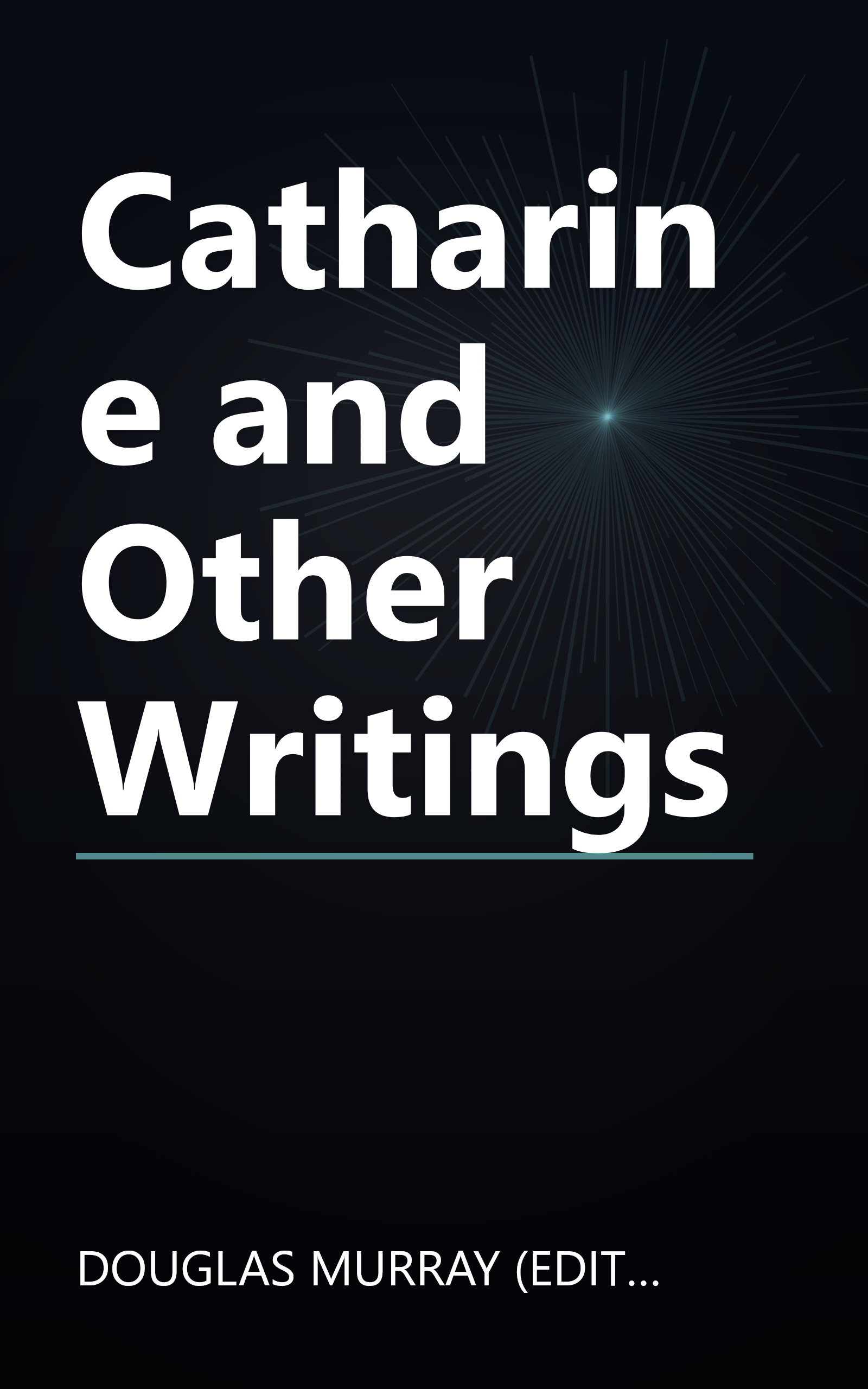 Catharine and Other Writings book cover