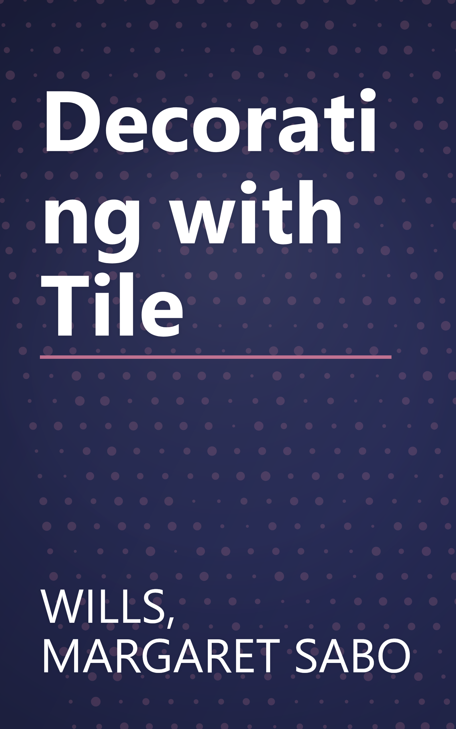 Decorating with Tile book cover