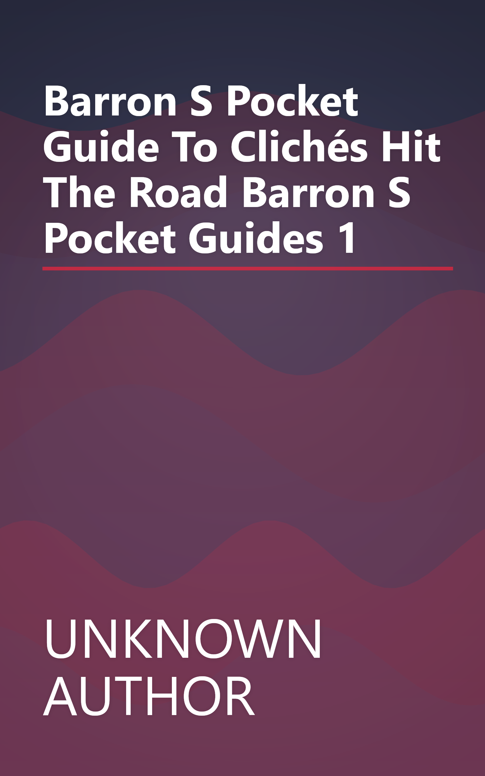 Barron S Pocket Guide To Clichés   Hit The Road   Barron S Pocket Guides  1 book cover