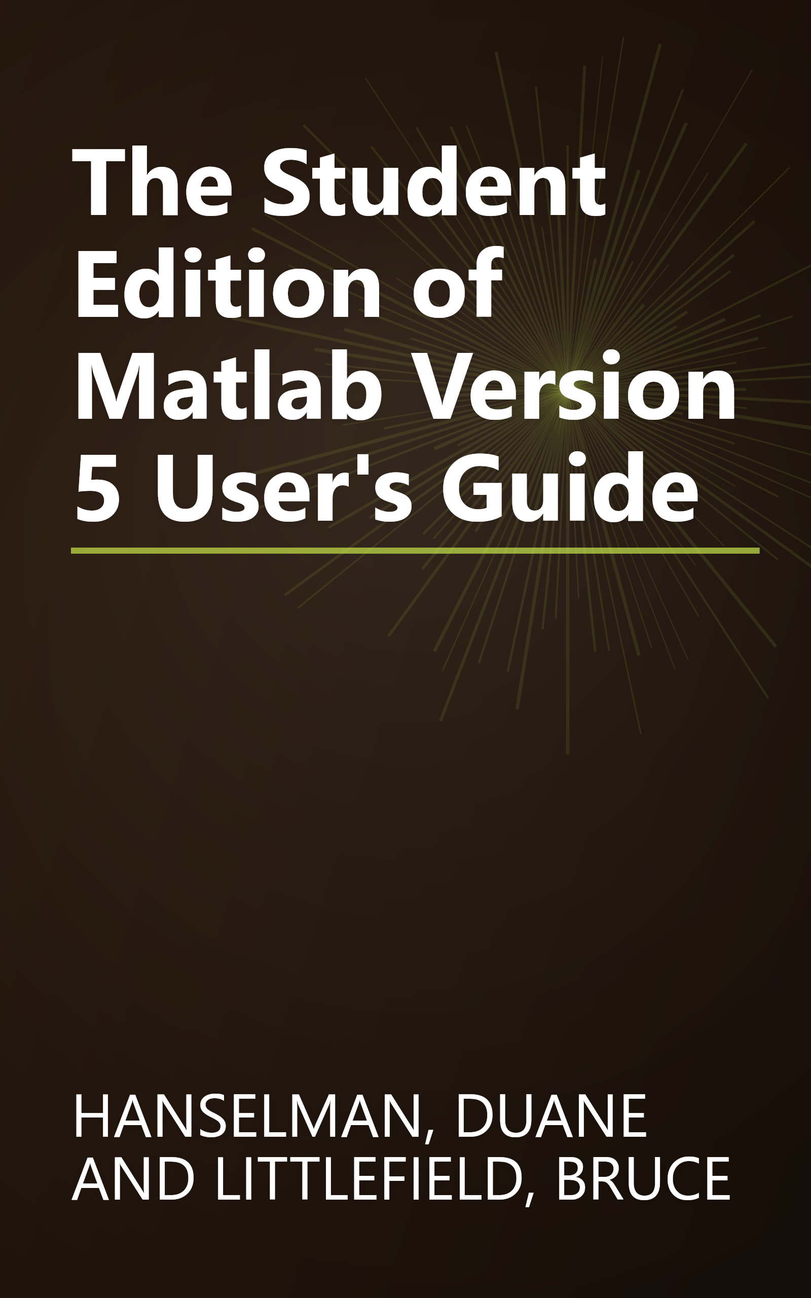 The Student Edition of Matlab Version 5 User's Guide book cover