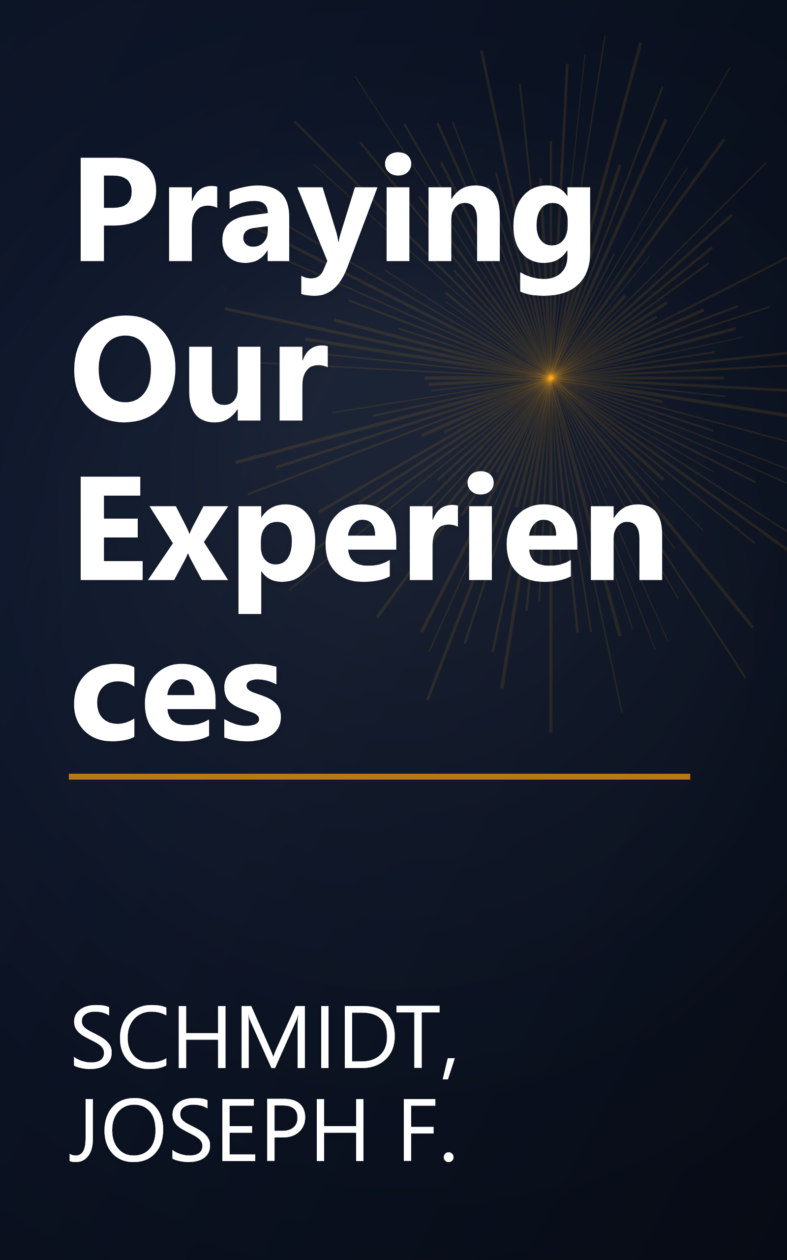 Praying Our Experiences book cover