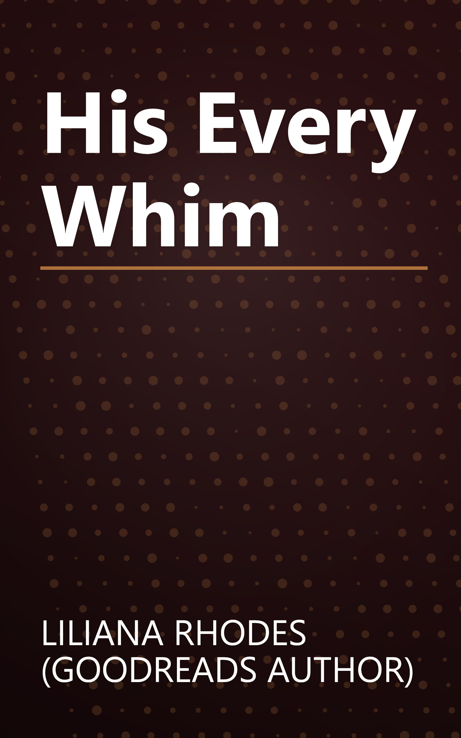 His Every Whim book cover