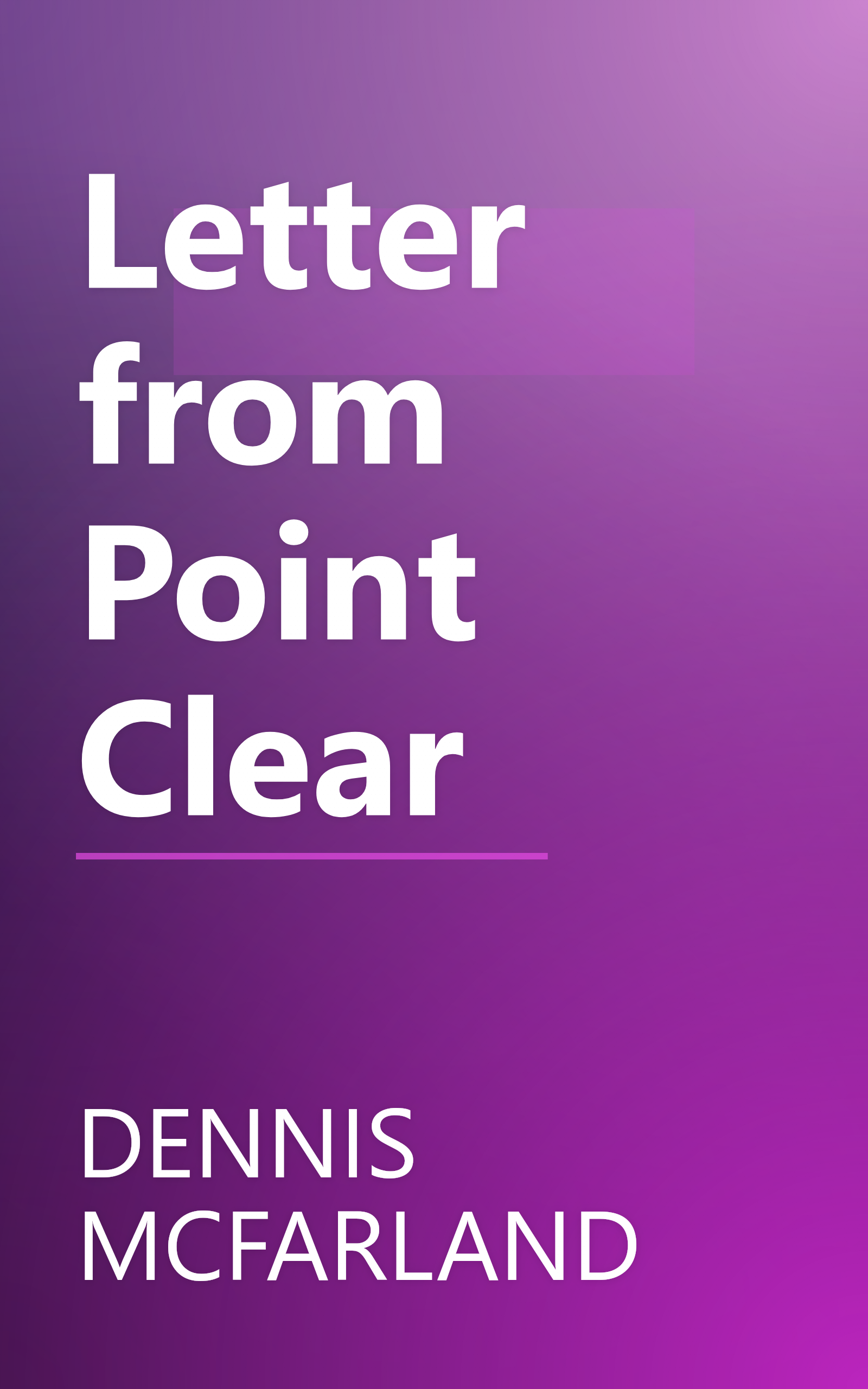 Letter from Point Clear book cover