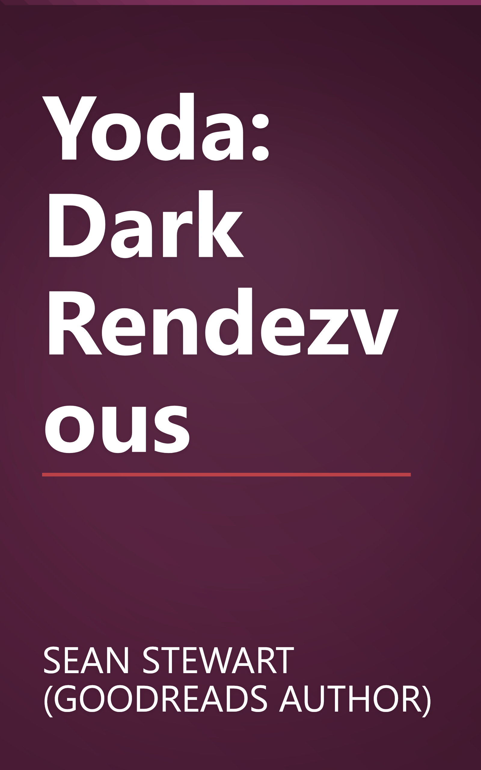 Yoda: Dark Rendezvous book cover