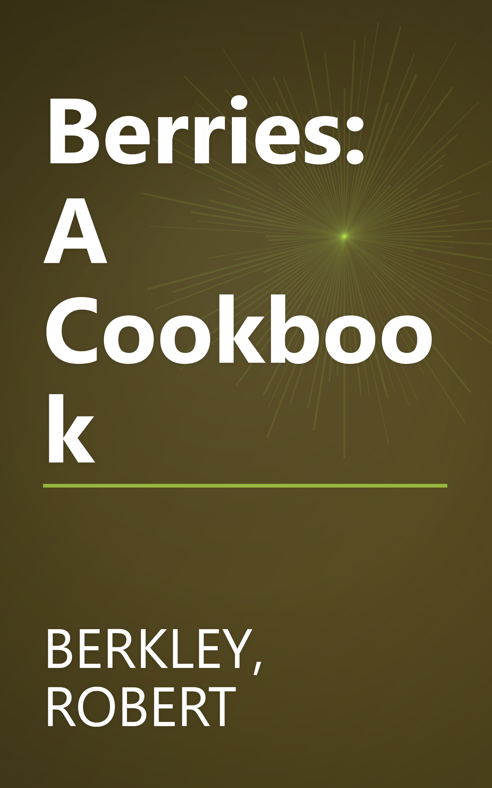 Berries: A Cookbook book cover