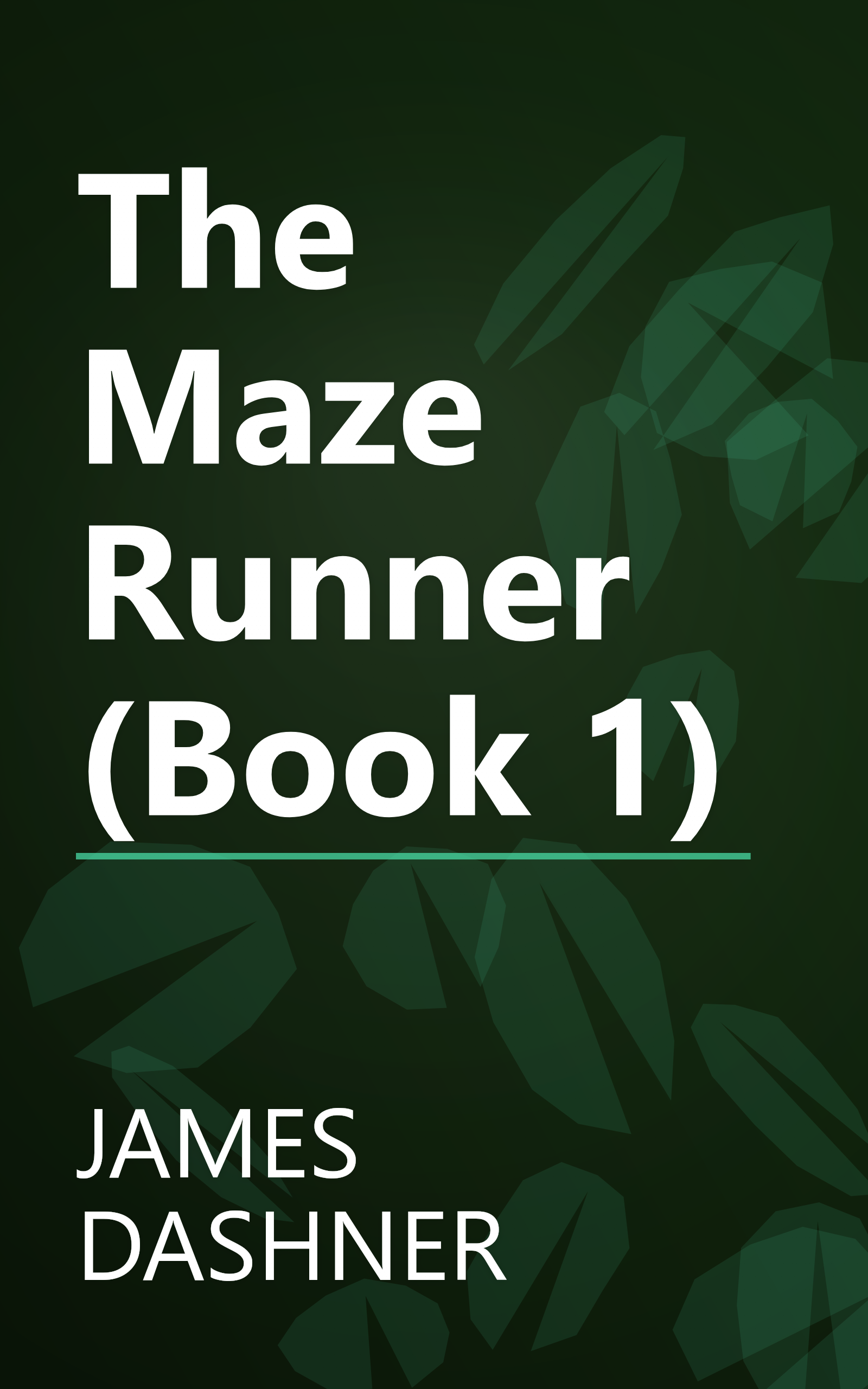 The Maze Runner (Book 1) book cover