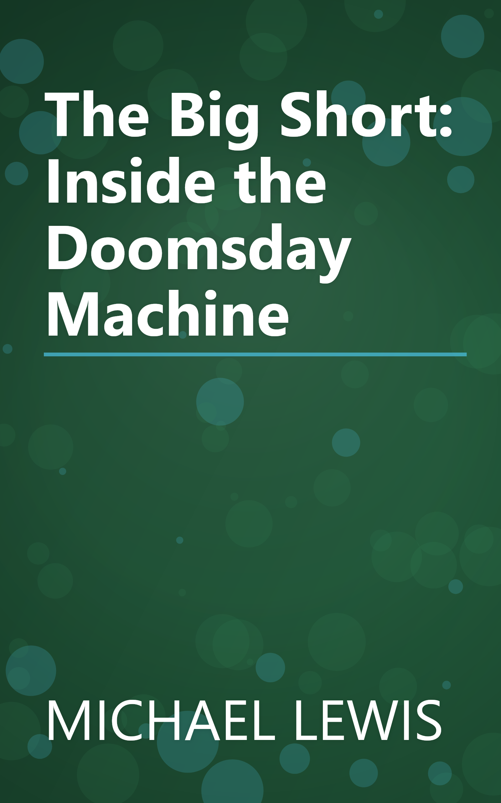 The Big Short: Inside the Doomsday Machine book cover