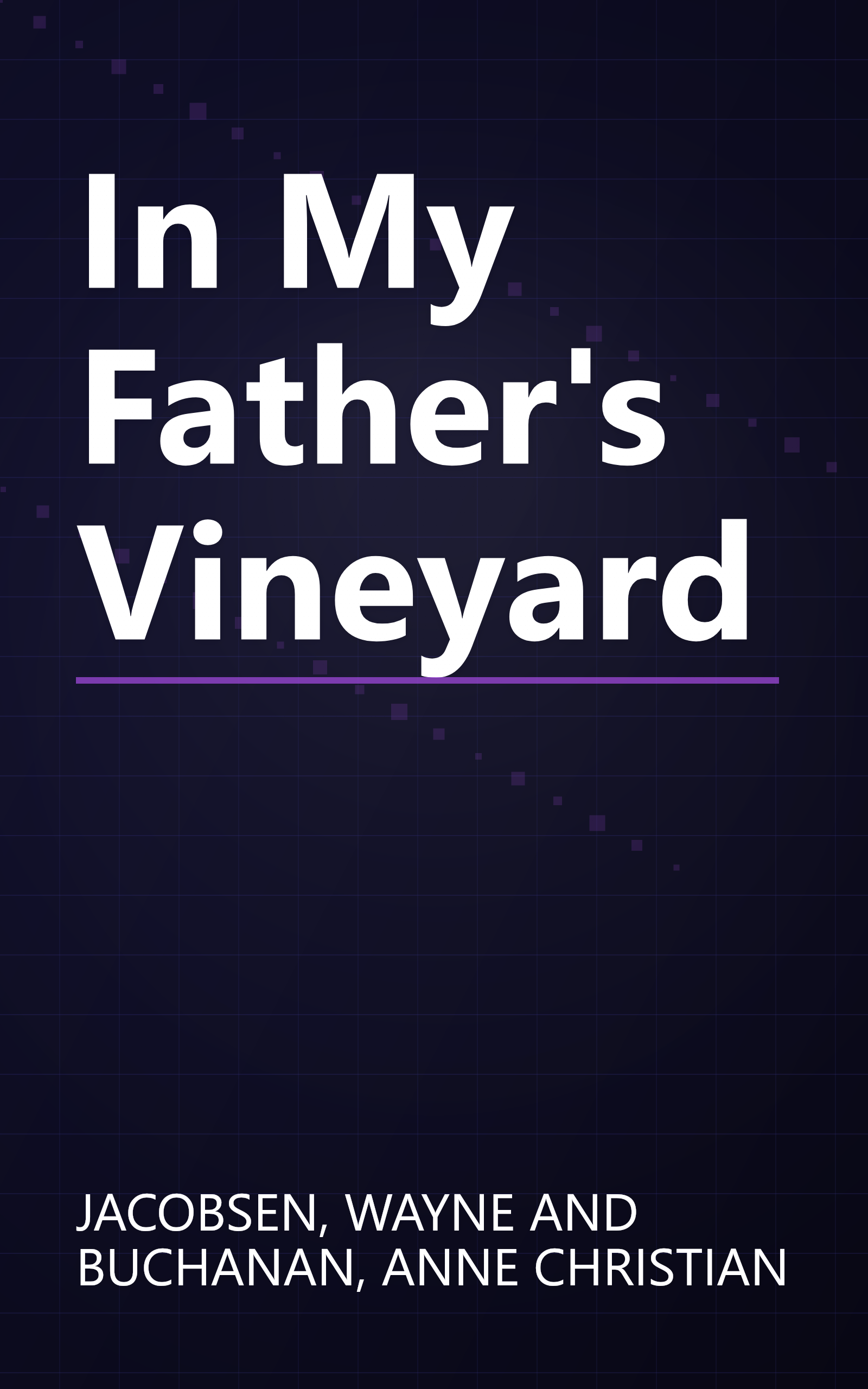 In My Father's Vineyard book cover