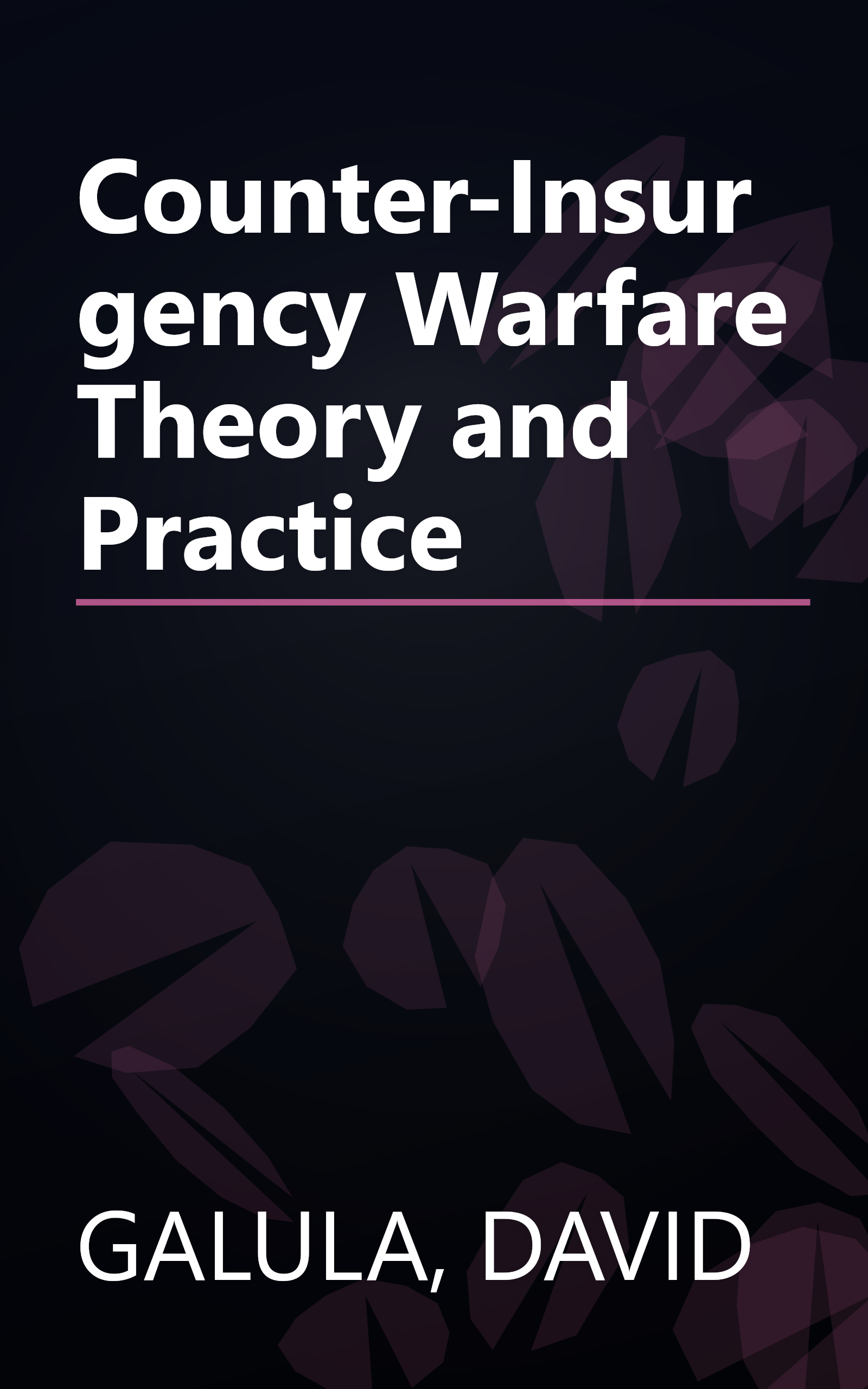 Counter-Insurgency Warfare Theory and Practice book cover