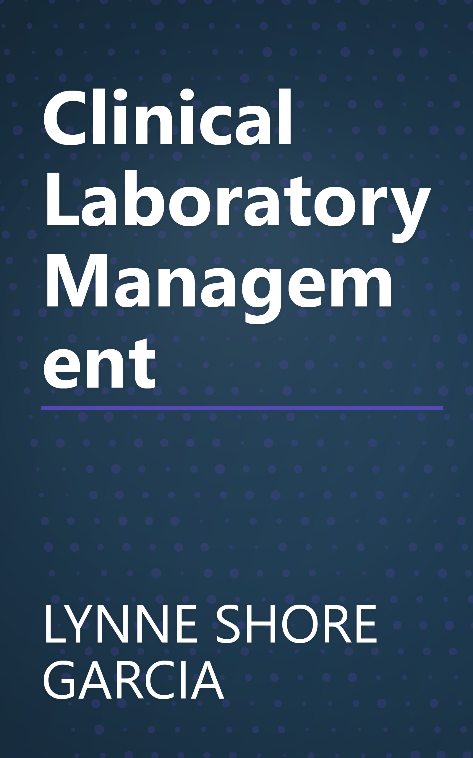 Clinical Laboratory Management book cover