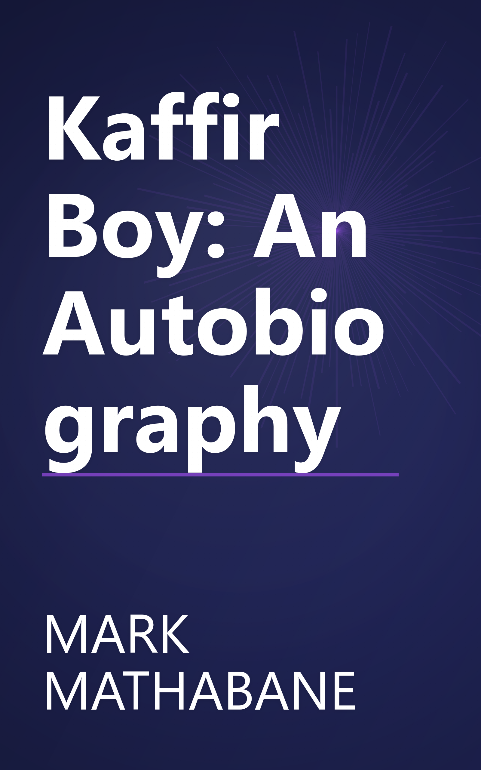 Kaffir Boy: An Autobiography book cover