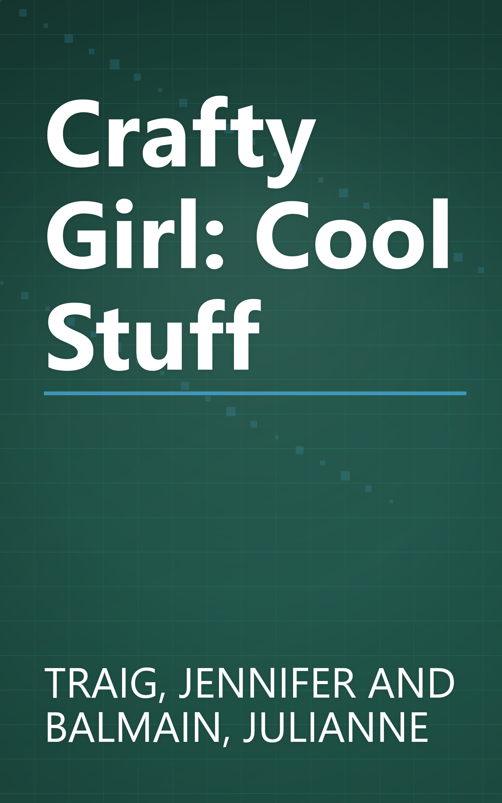 Crafty Girl: Cool Stuff book cover