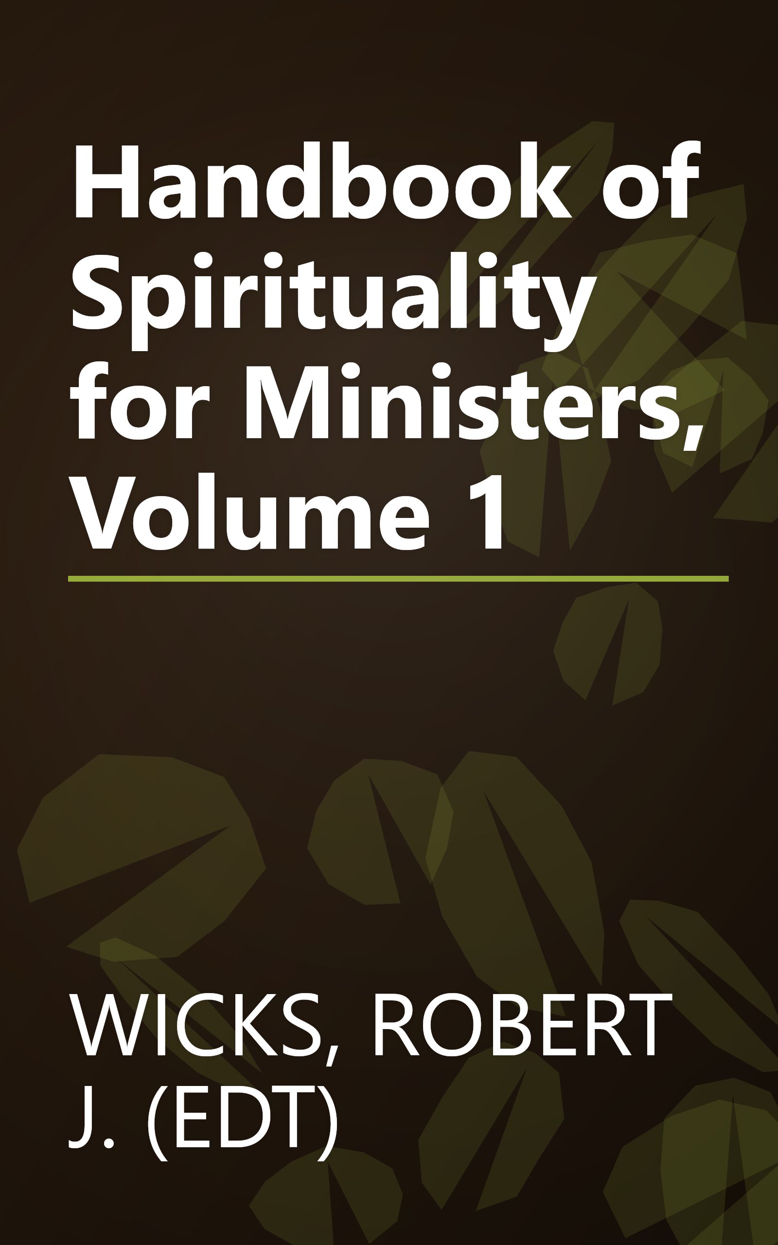 Handbook of Spirituality for Ministers, Volume 1 book cover