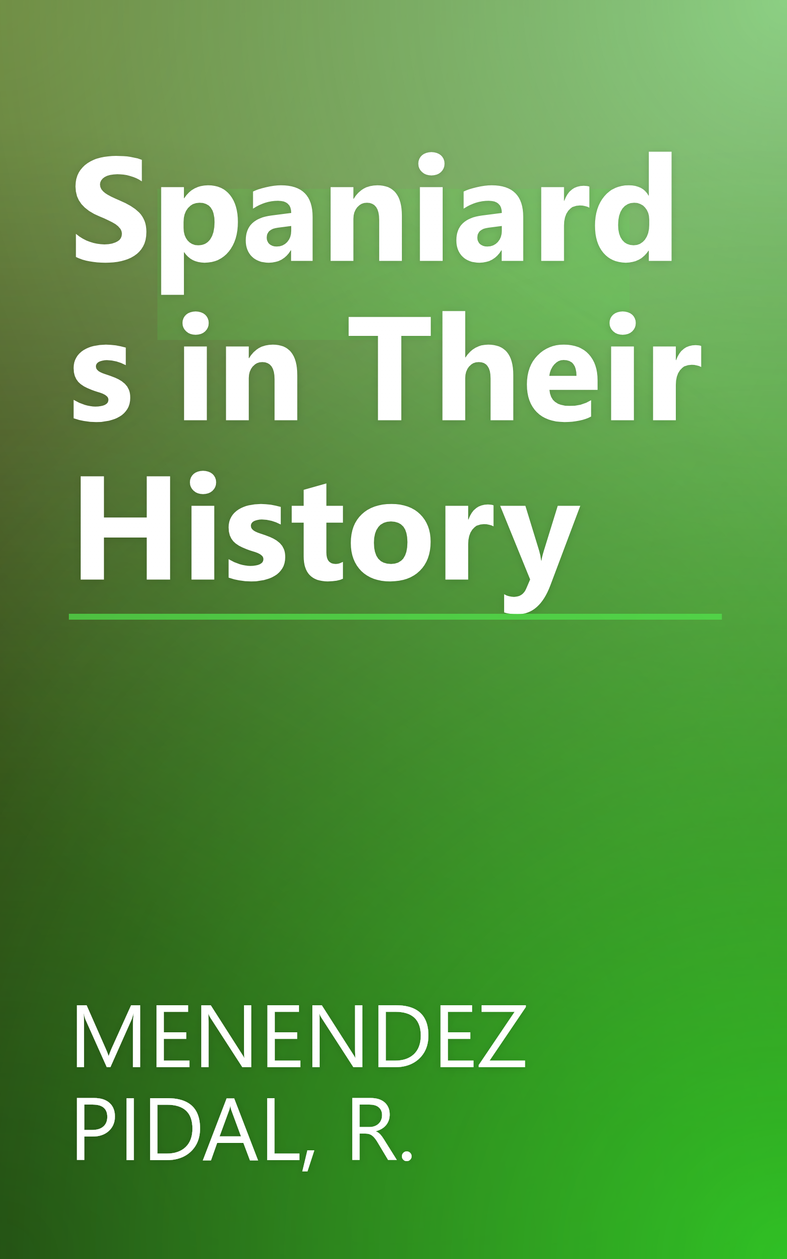 Spaniards in Their History book cover