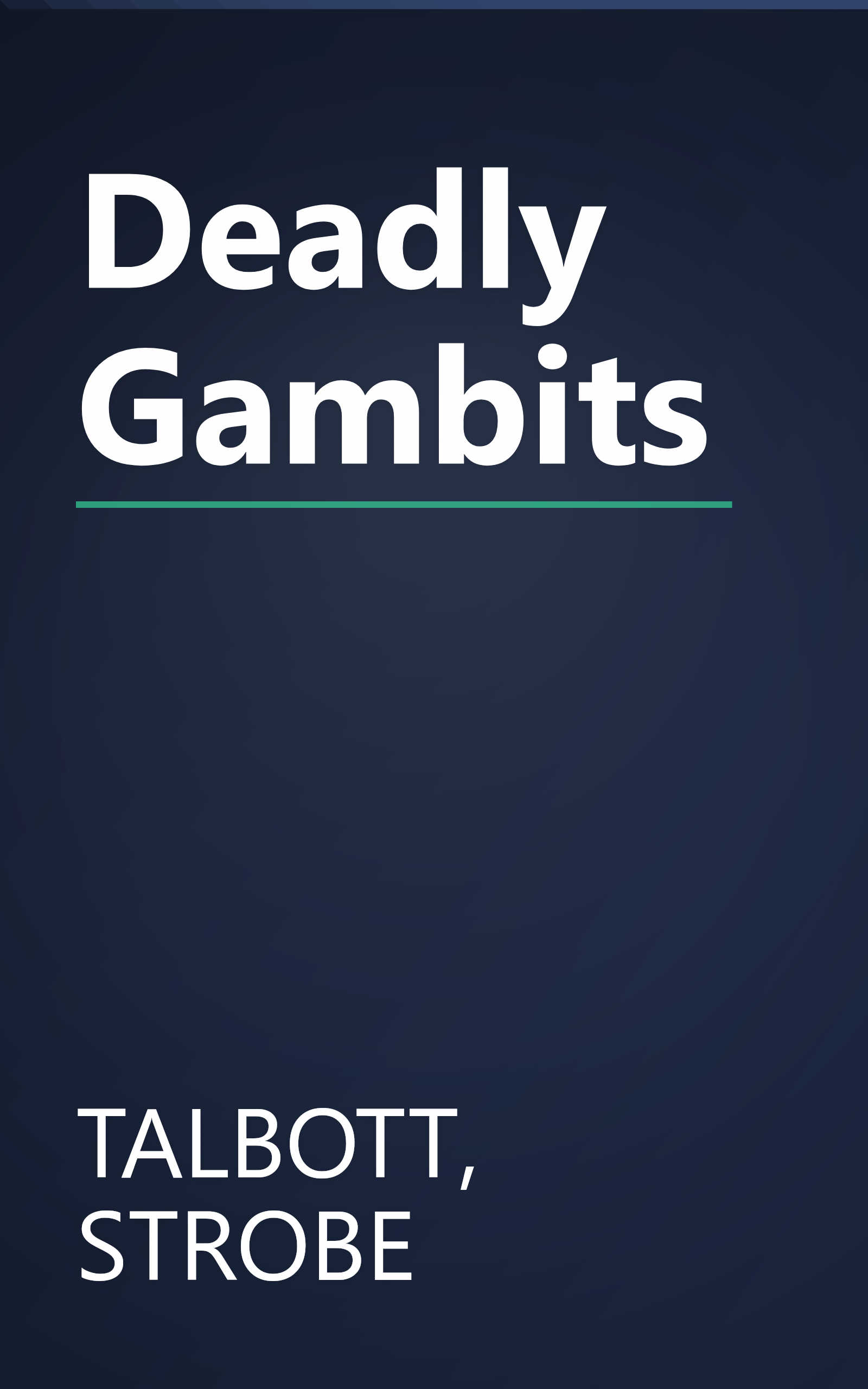 Deadly Gambits book cover