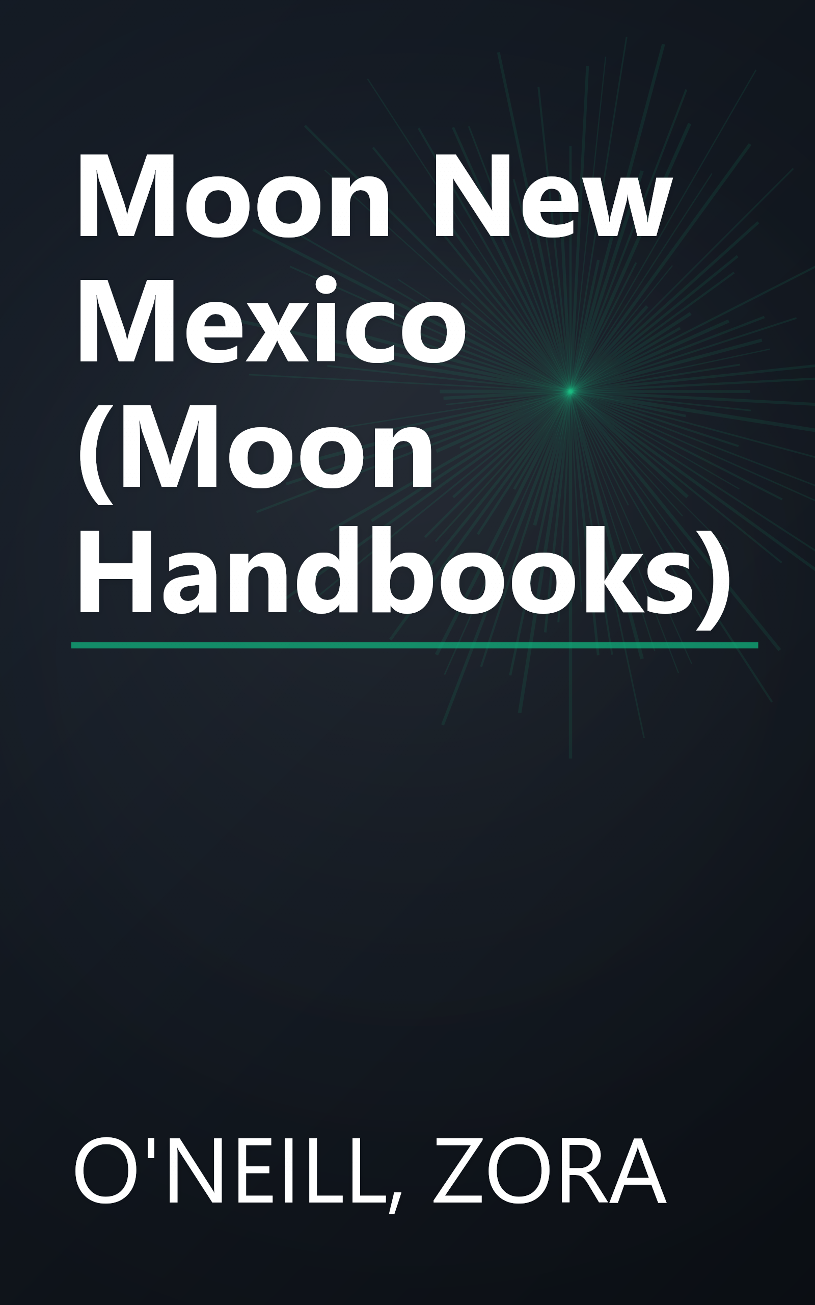 Moon New Mexico (Moon Handbooks) book cover