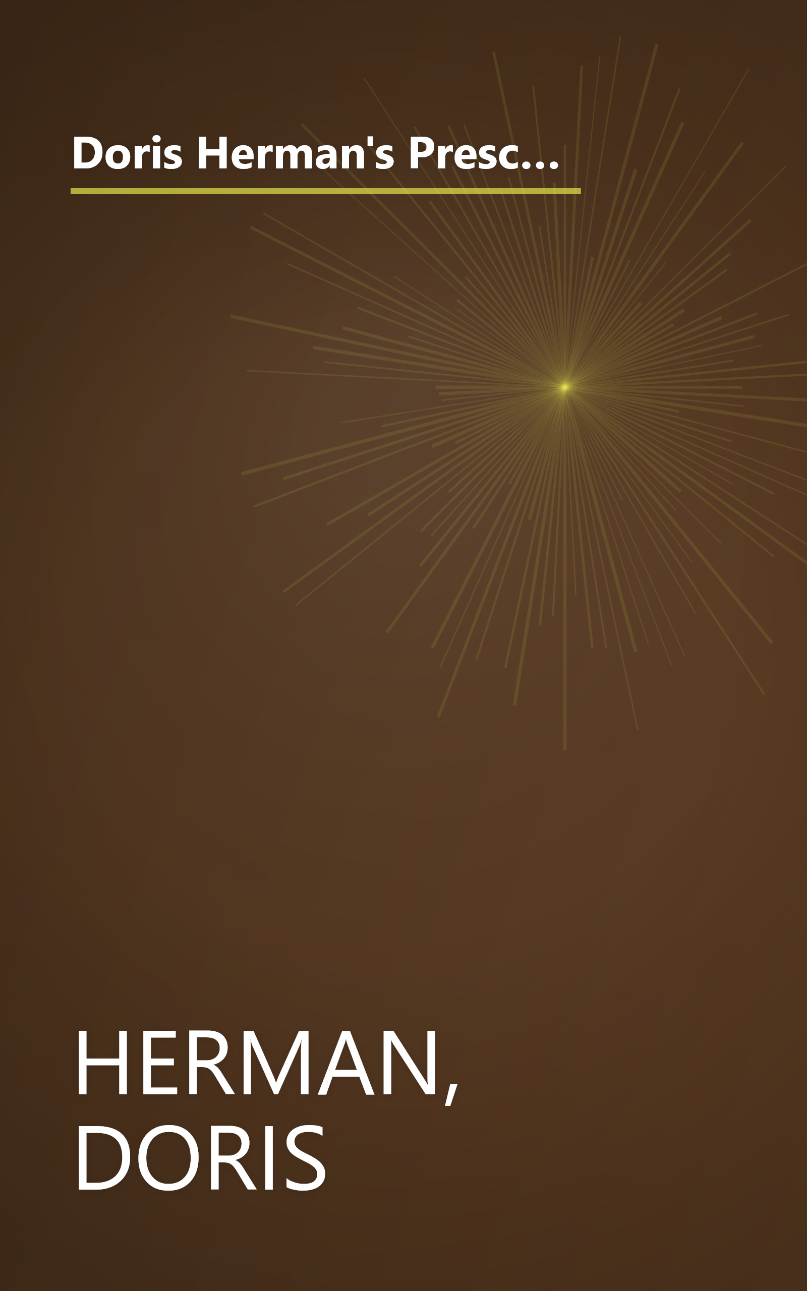 Doris Herman's Preschool Primer for Parents : A Question-And-Answer Guide to Your Child's First School Experience book cover