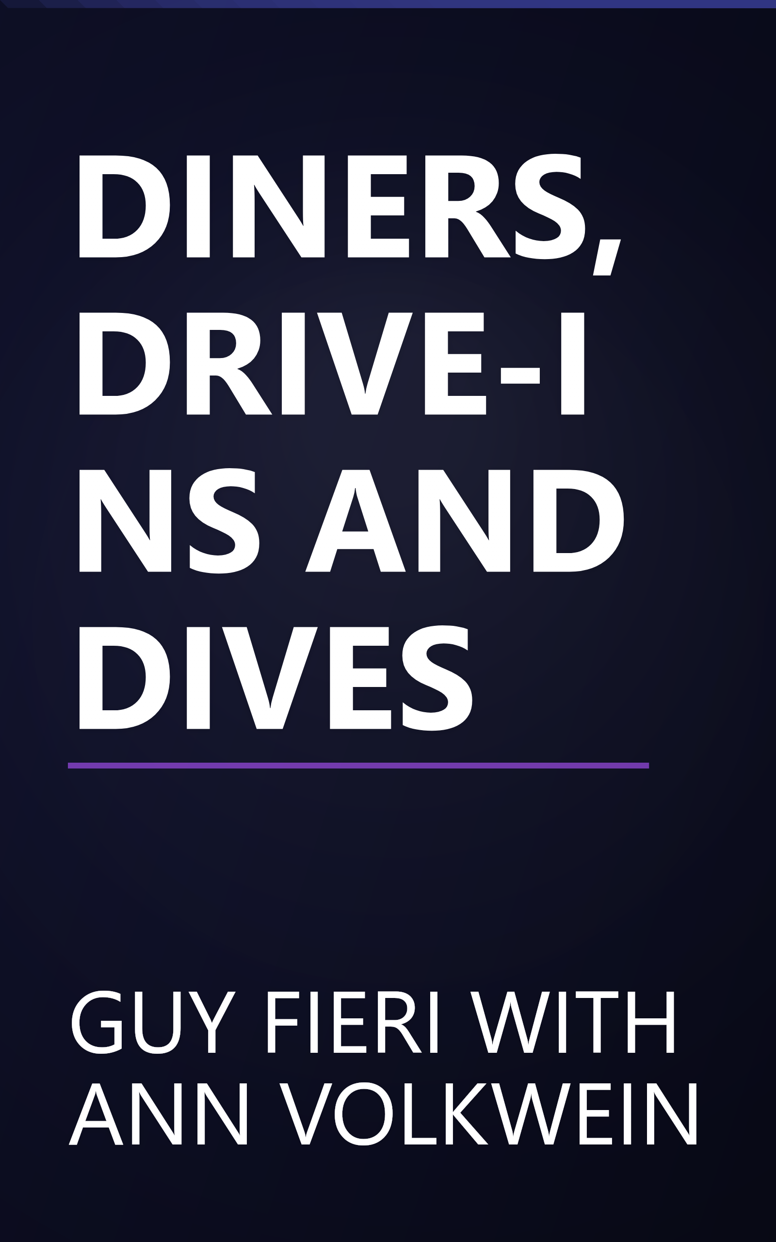 DINERS, DRIVE-INS AND DIVES book cover