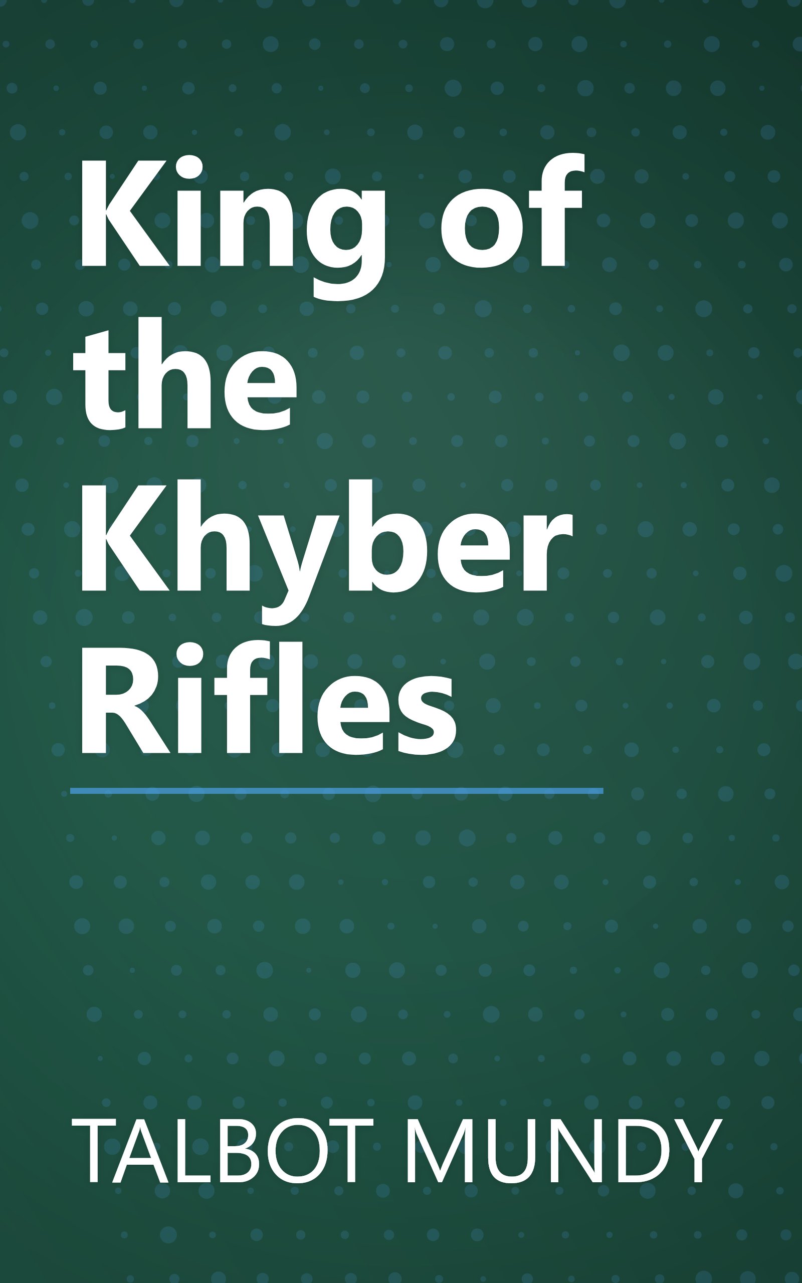 King of the Khyber Rifles book cover