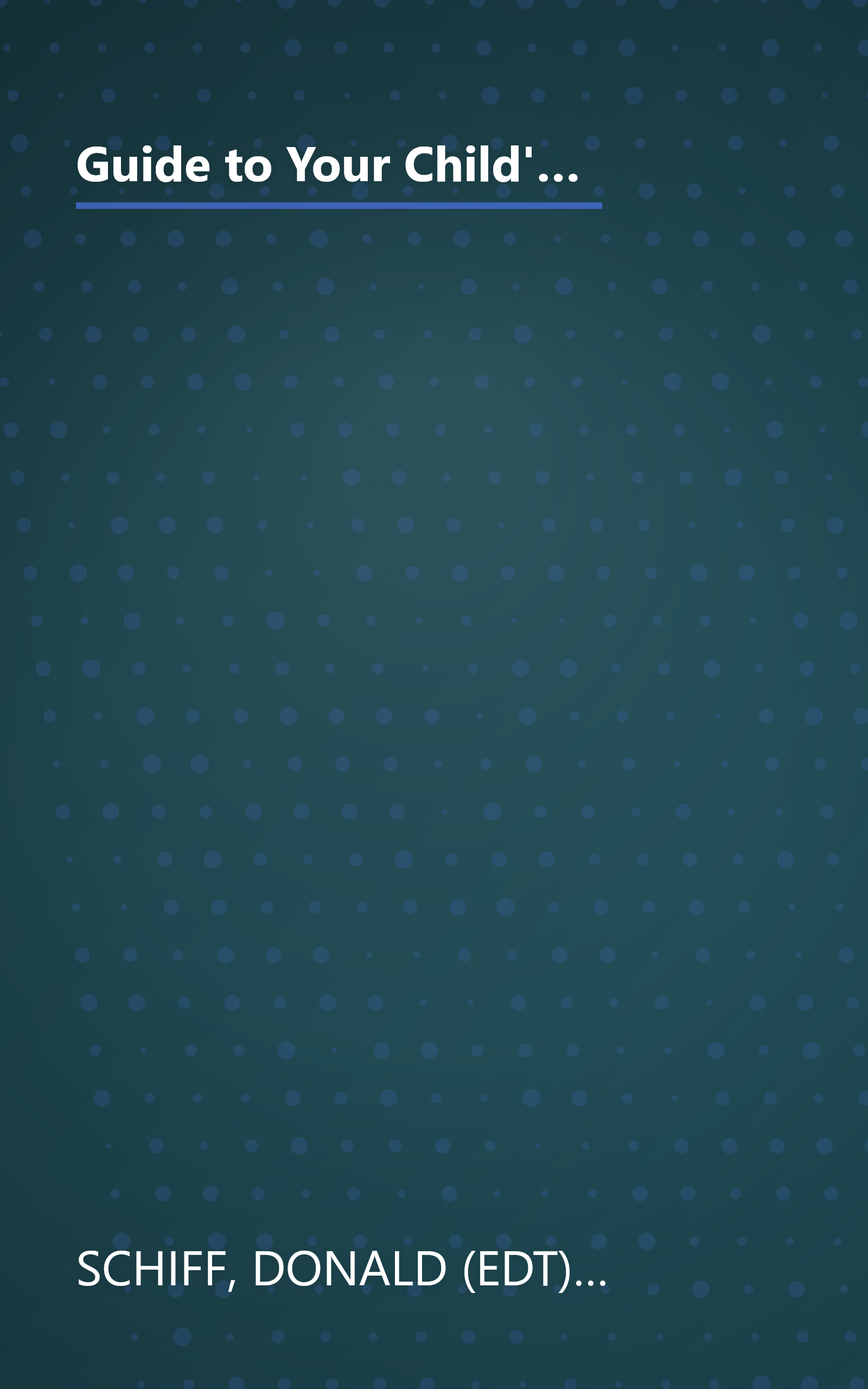 Guide to Your Child's Symptoms by the American Academy of Pediatrics:: The Official, Complete Home Reference, Birth Through Adolescence book cover