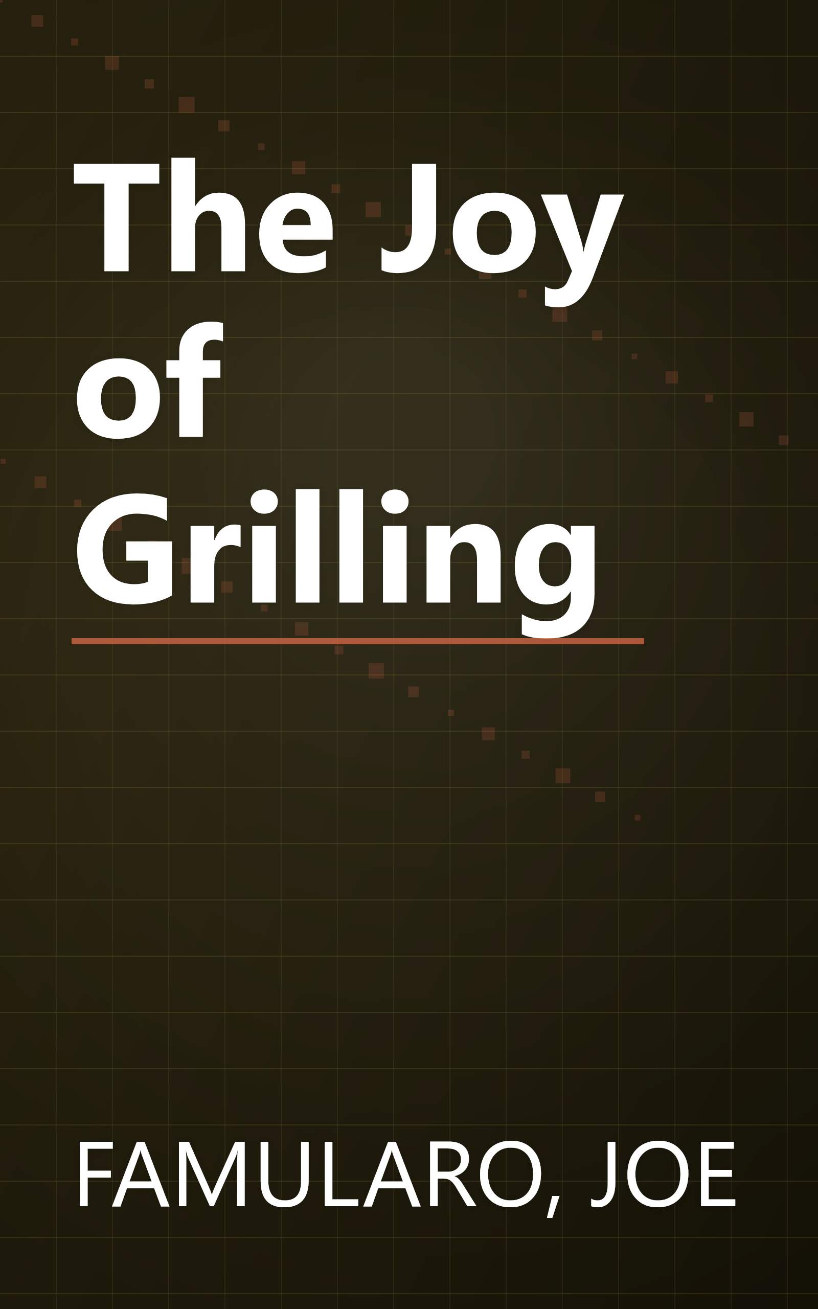 The Joy of Grilling book cover