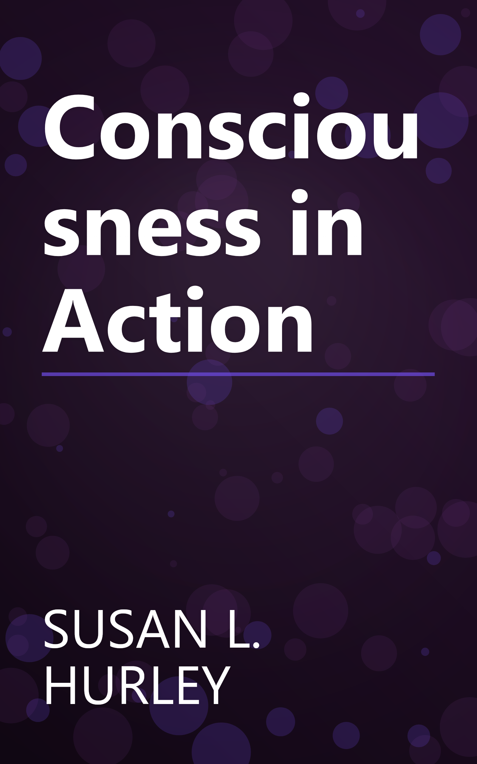 Consciousness in Action book cover