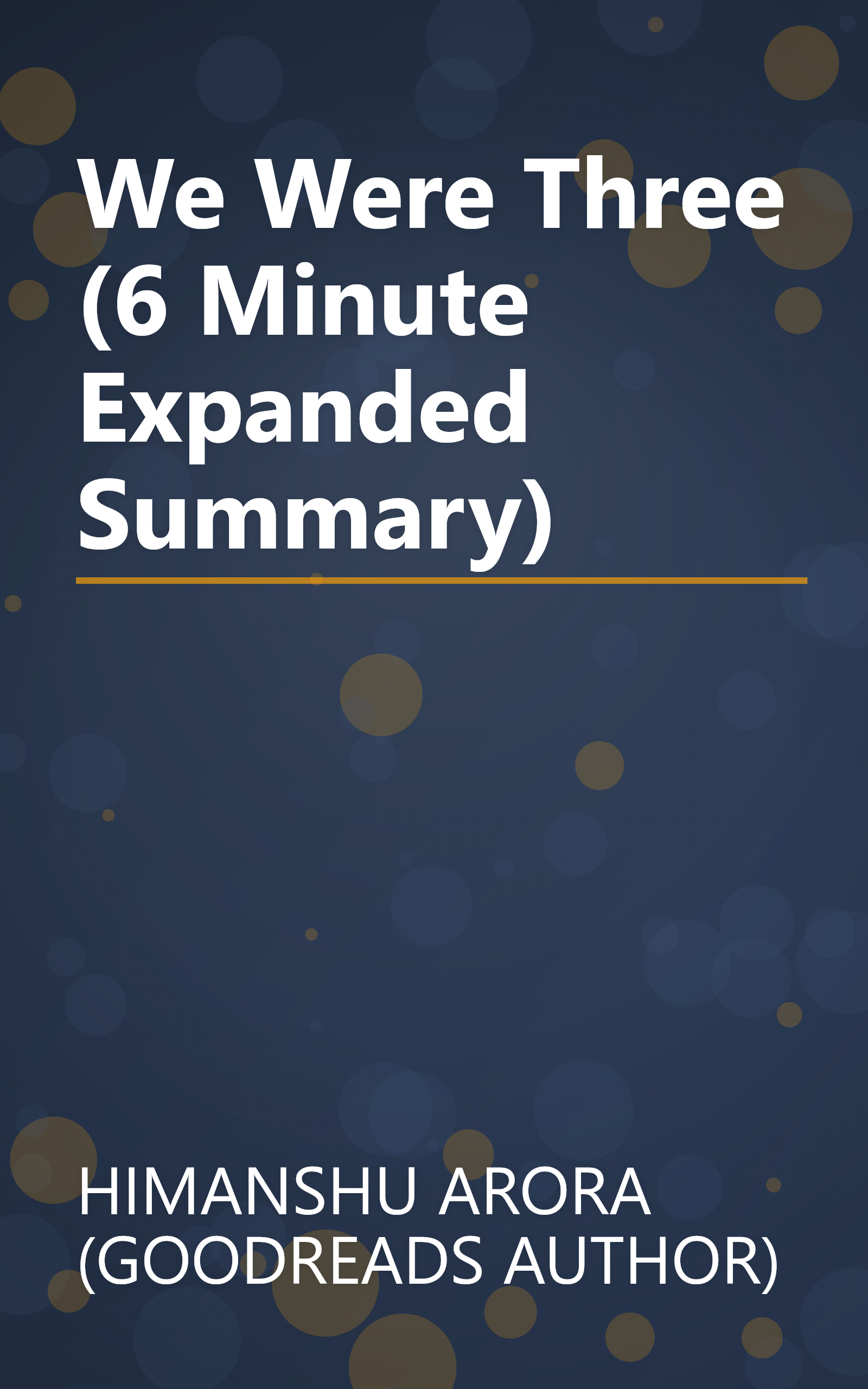 We Were Three (6 Minute   Expanded Summary) book cover