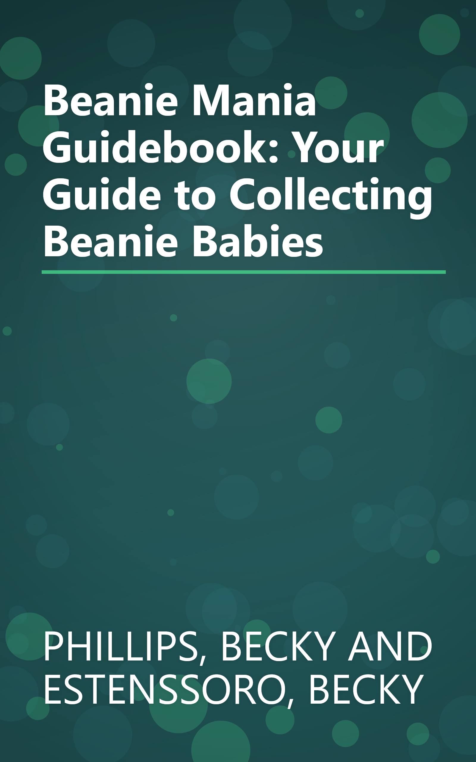 Beanie Mania Guidebook: Your Guide to Collecting Beanie Babies book cover